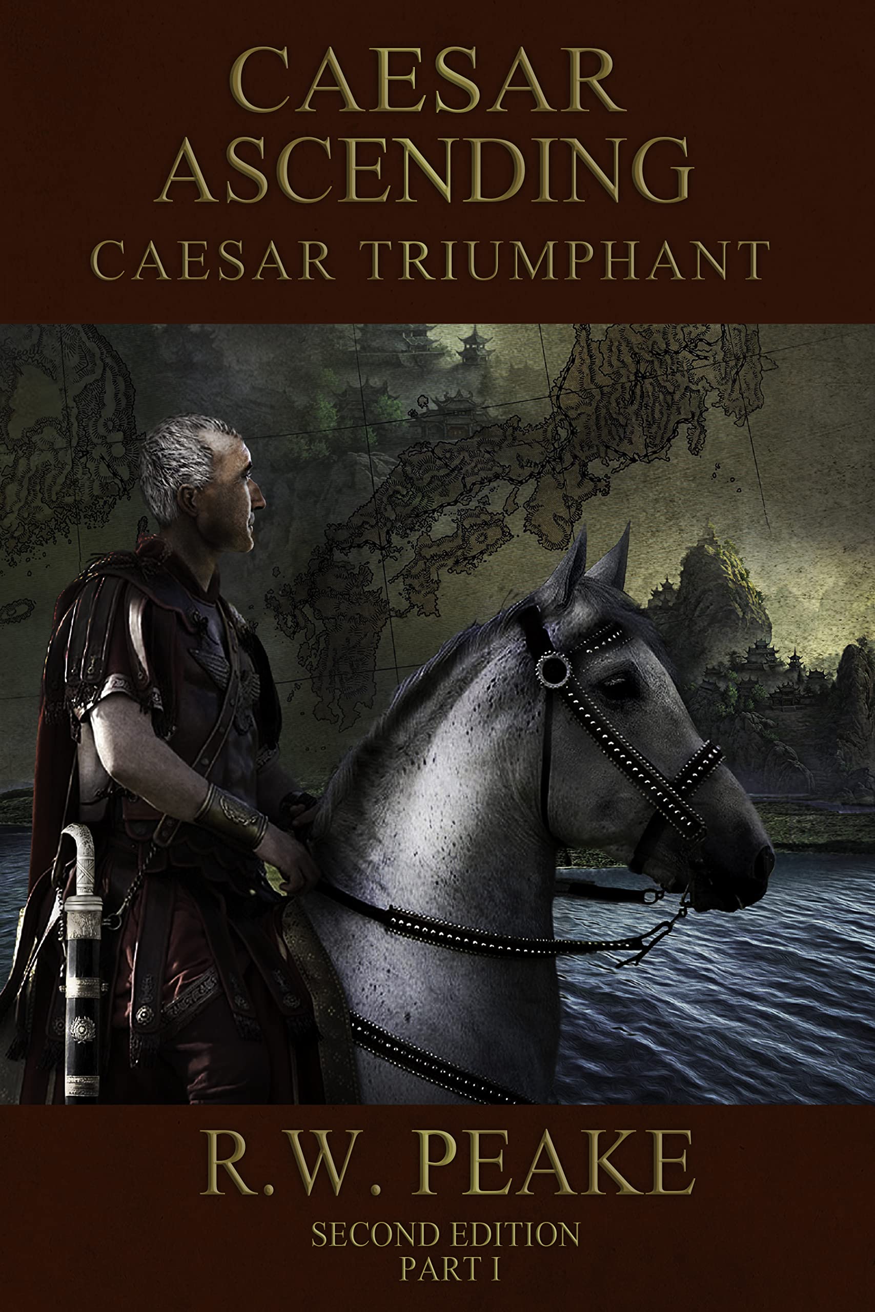 Caesar Triumphant Part I (Caesar Ascending #7) by R.W. Peake | Goodreads