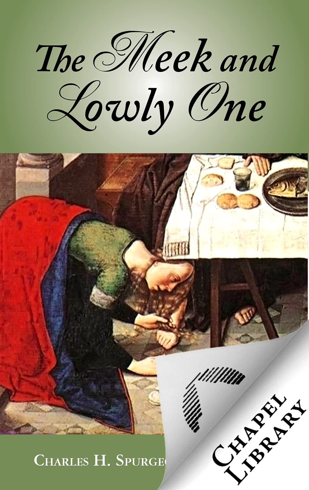 The Meek and Lowly One by Charles Haddon Spurgeon | Goodreads