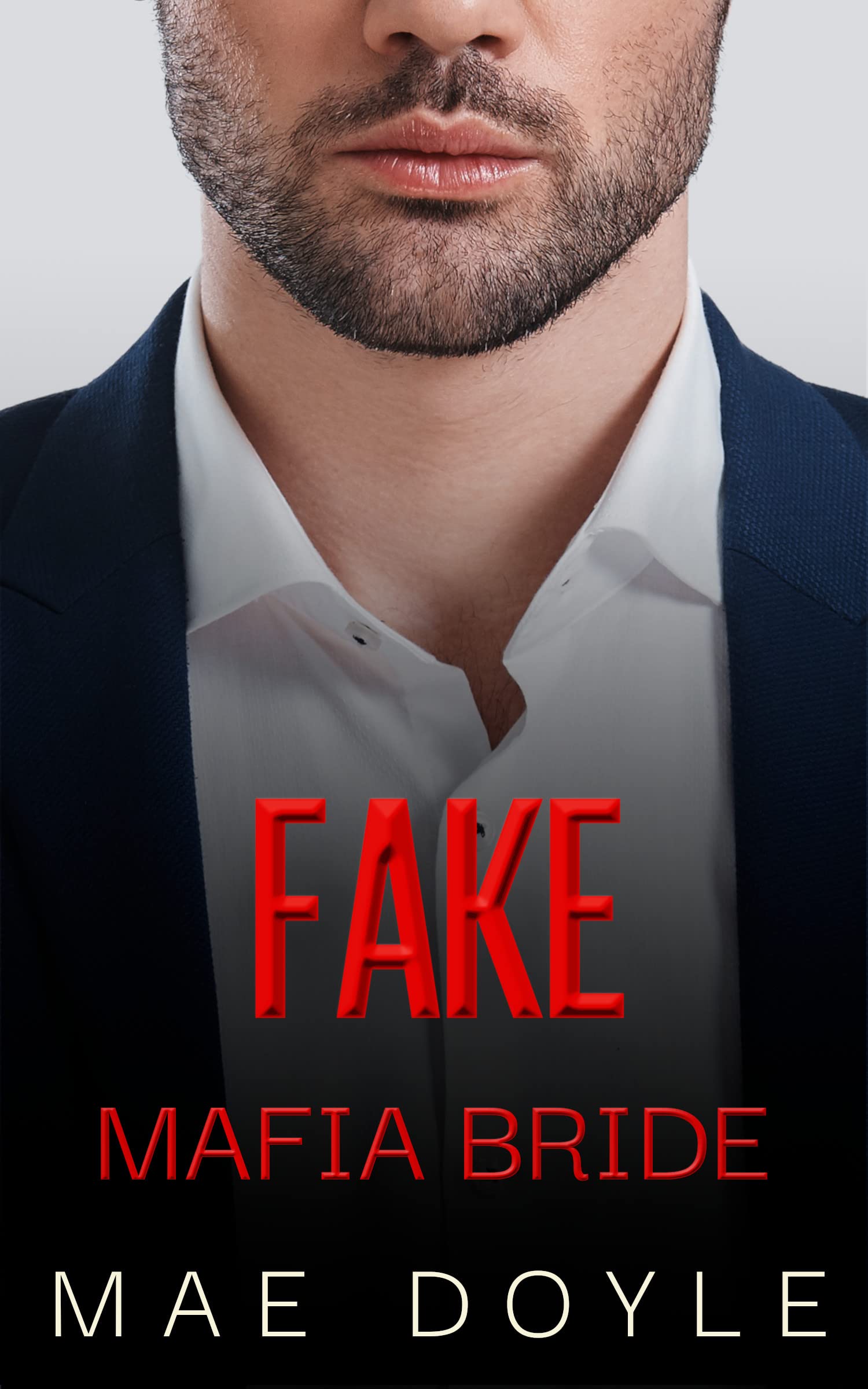 Fake Mafia Bride (The Bonanno Family, #10) by Mae Doyle | Goodreads