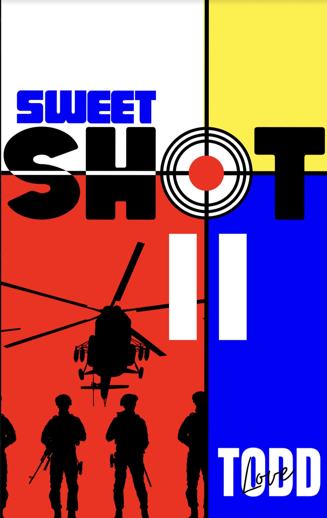 Sweet Shot 2 by Todd Love | Goodreads