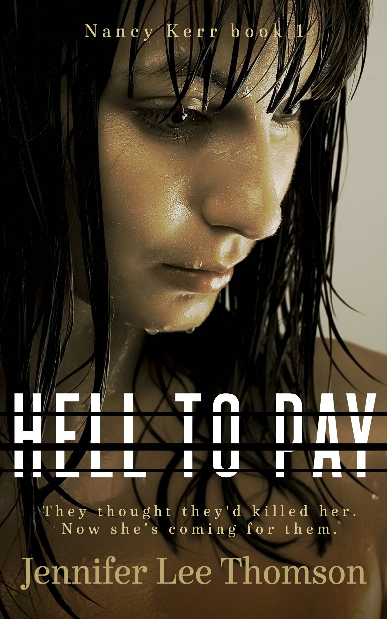 Hell to Pay (die hard for girls book 1) by Jennifer Lee Thomson | Goodreads