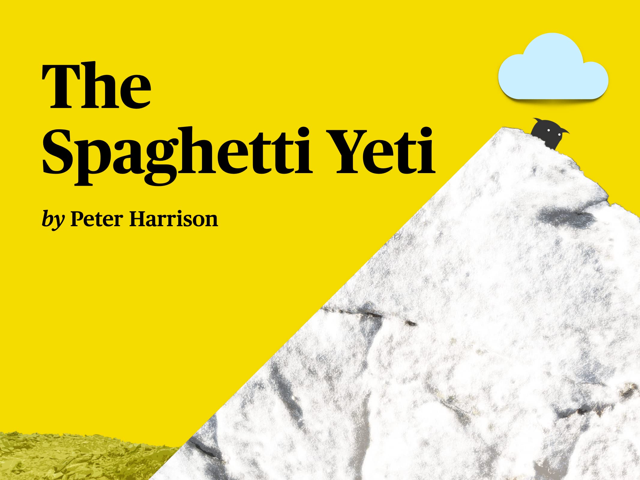 The Spaghetti Yeti by Peter Harrison | Goodreads