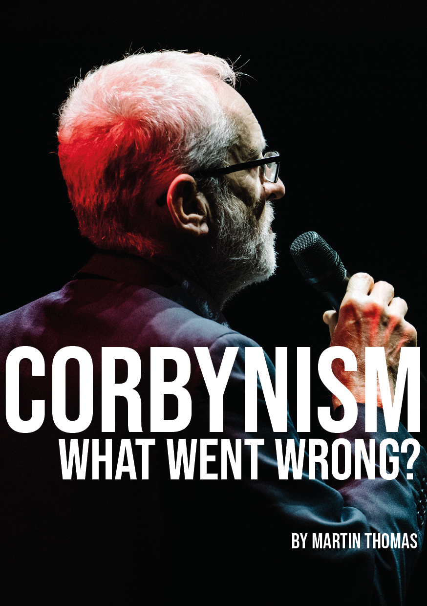 Corbynism: What went Wrong? by Martin Thomas | Goodreads