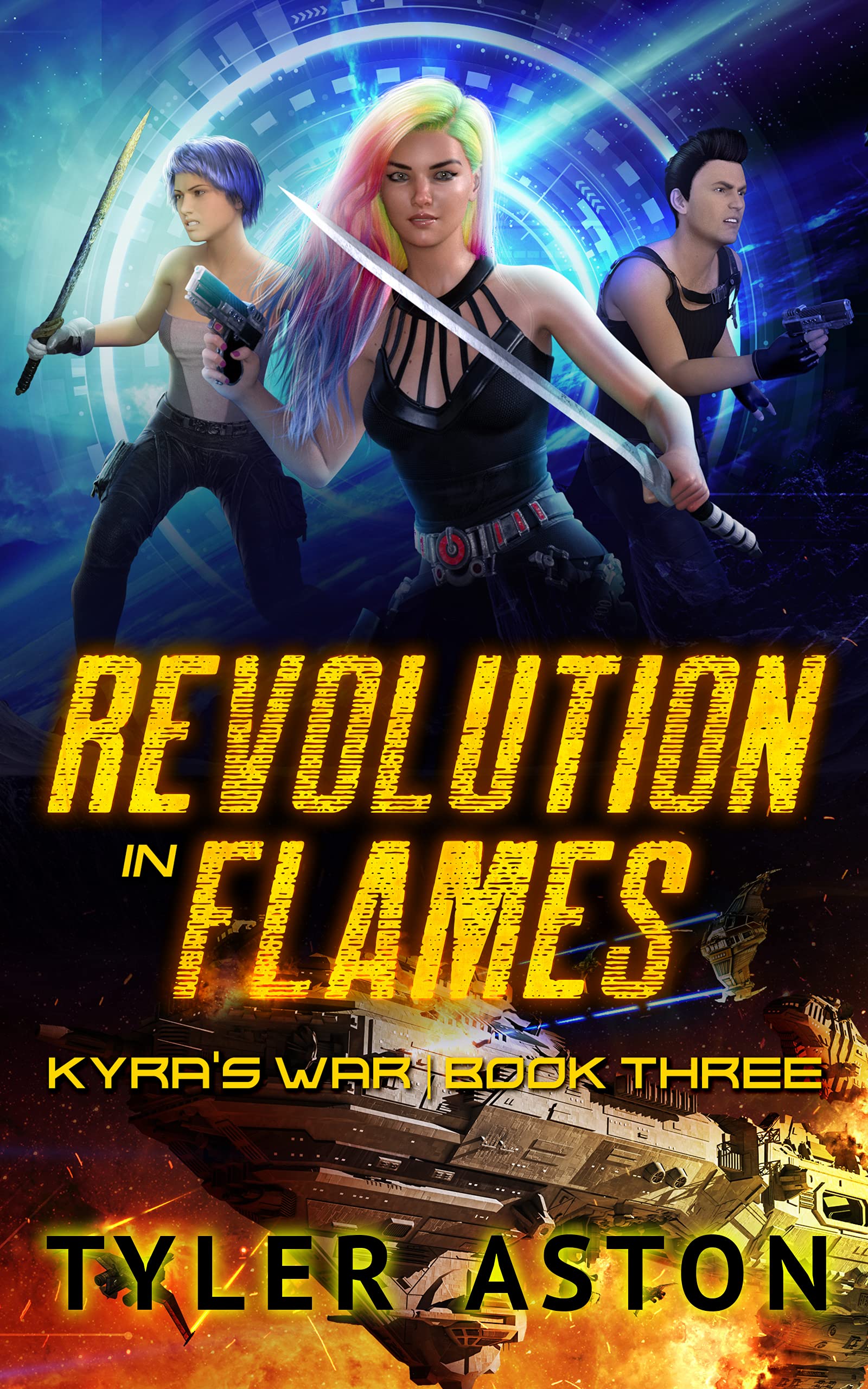 Revolution in Flames: An Epic Sci-Fi Adventure by Tyler Aston | Goodreads