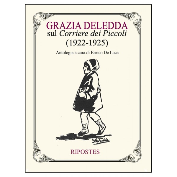 Grazie Deledda sul Corriere dei Piccoli by Grazia Deledda | Goodreads