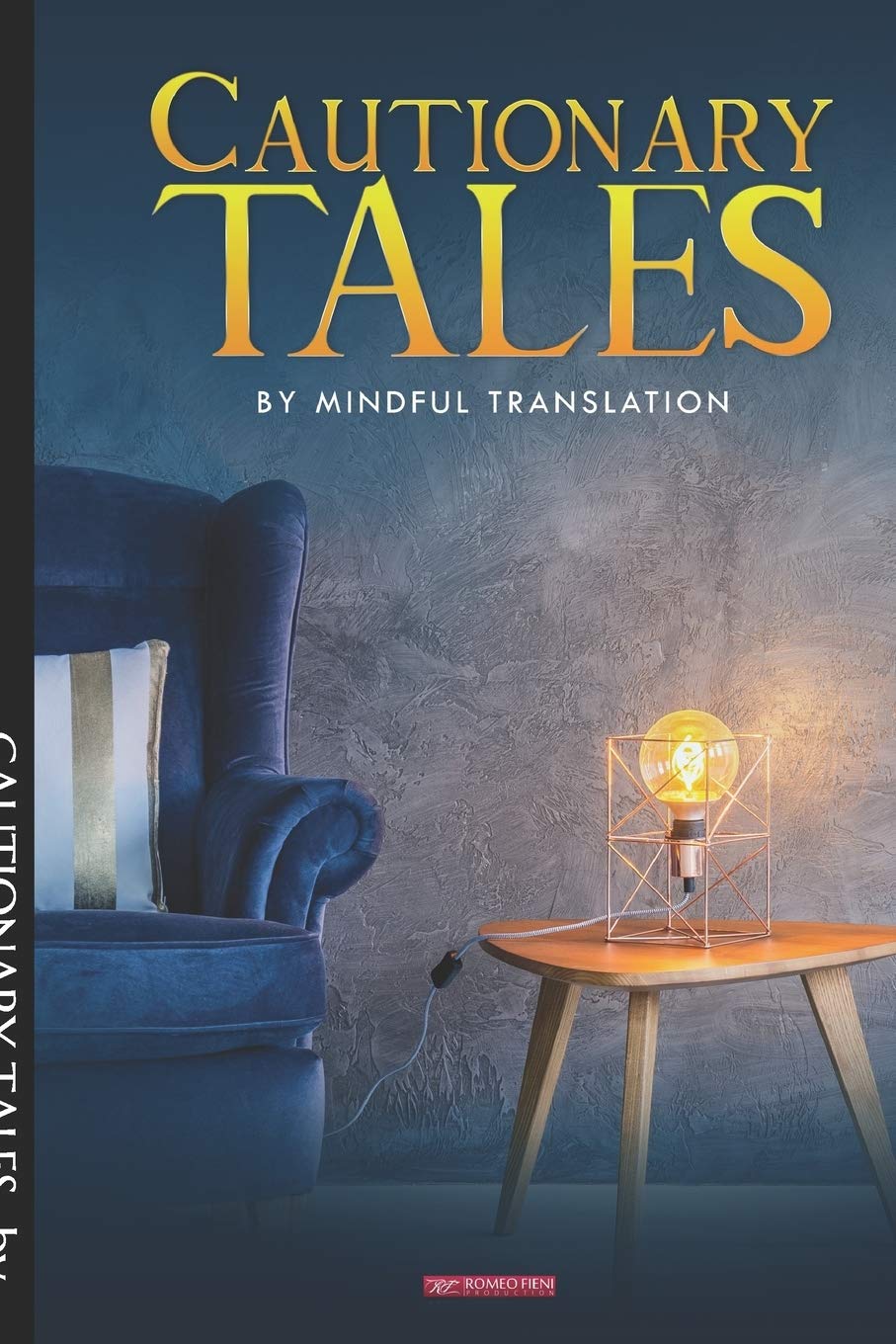 Cautionary Tales by Mindful Translation | Goodreads