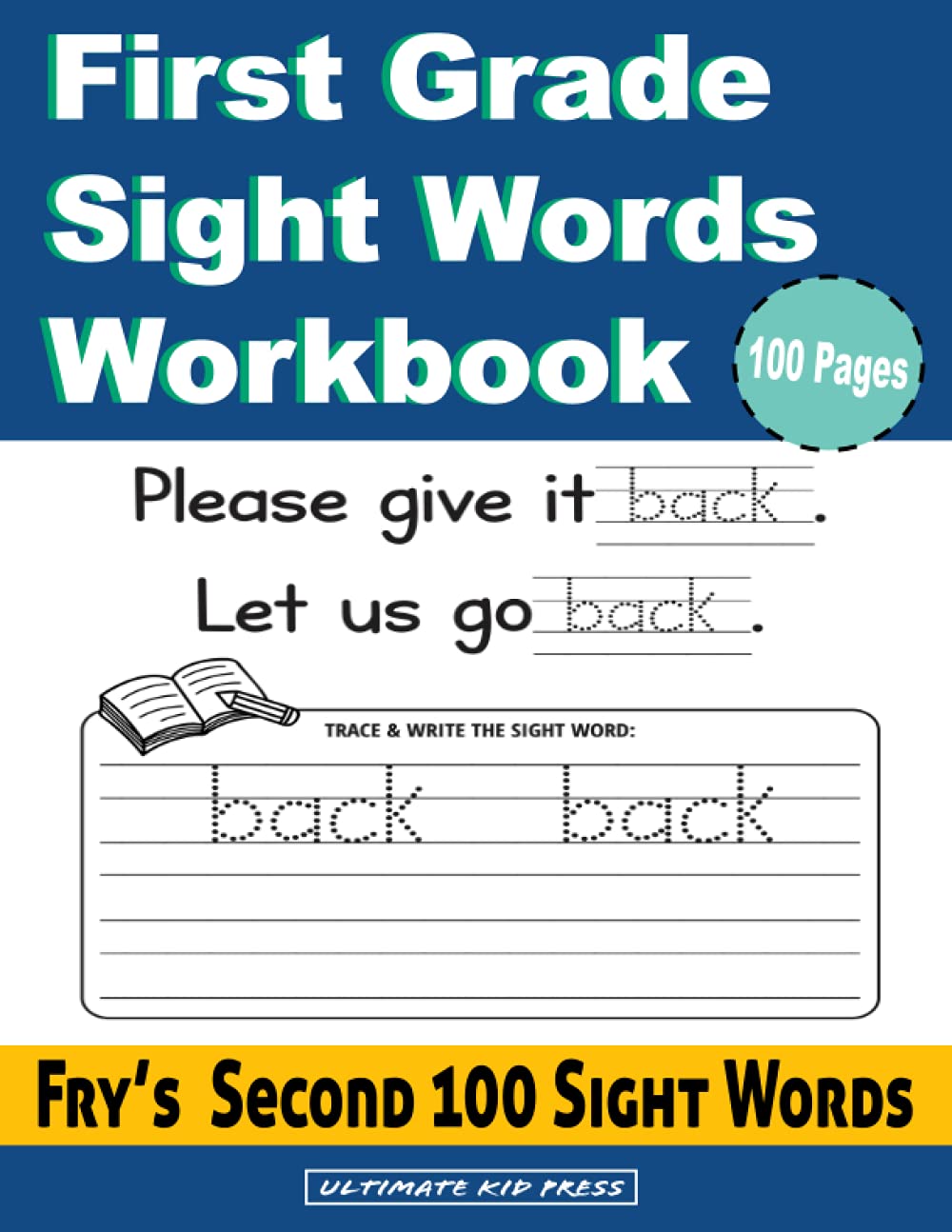 First Grade Sight Words Workbook: Fry's Second 100 Sight Words | 100 ...