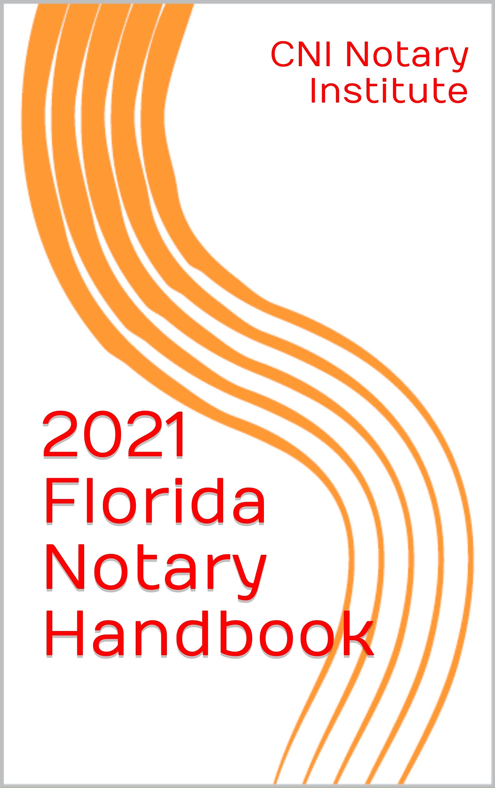 2021 Florida Notary Handbook Kindle By CNI Notary Institute Goodreads 2021-florida-notary-handbook-kindle-by-cni-notary-institute-goodreads