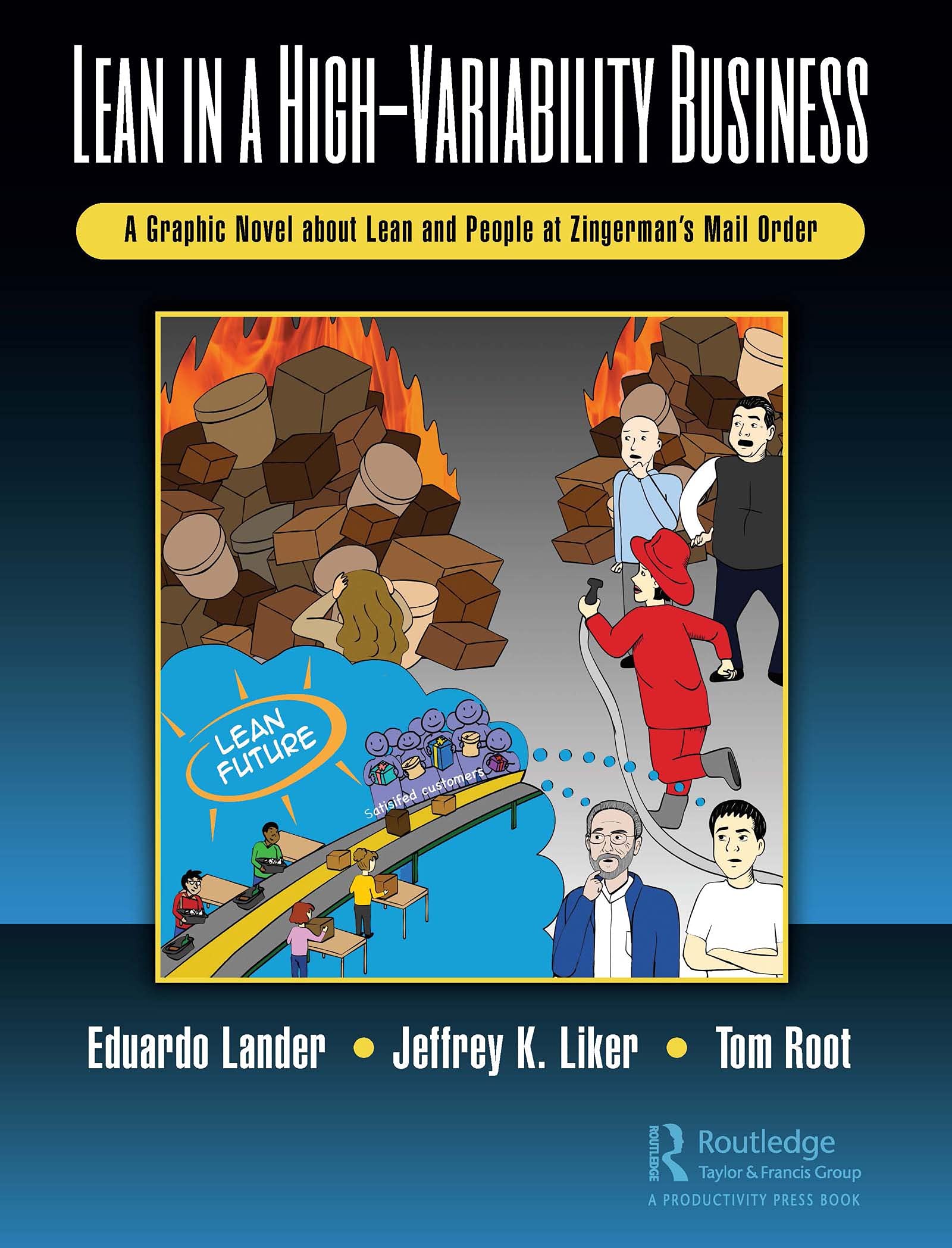 Lean in a High-Variability Business: A Graphic Novel about Lean and ...