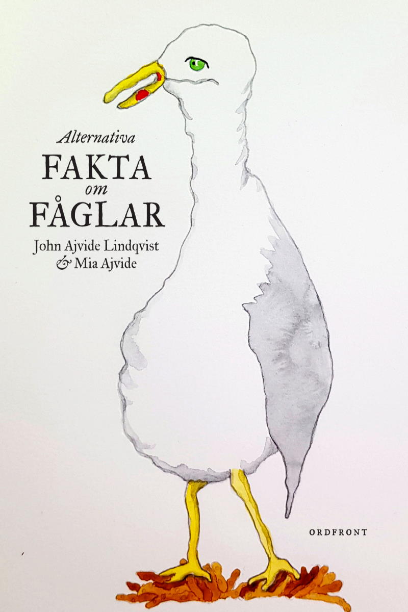 Alternativa fakta om fåglar by John Ajvide Lindqvist | Goodreads