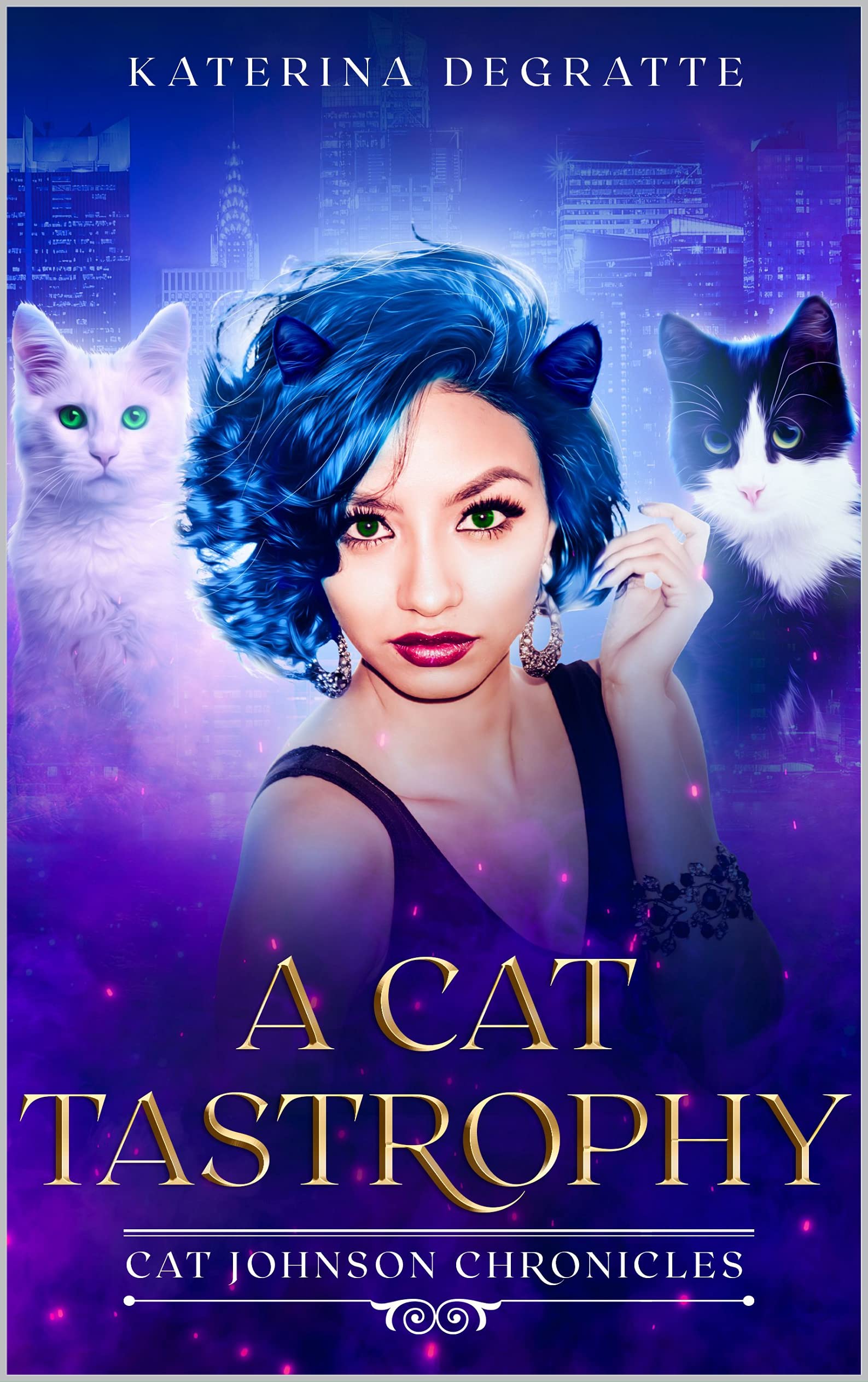 A Cat-tastrophy (Cat Johnson Chronicles Book 3) by Katerina Degratte | Goodreads