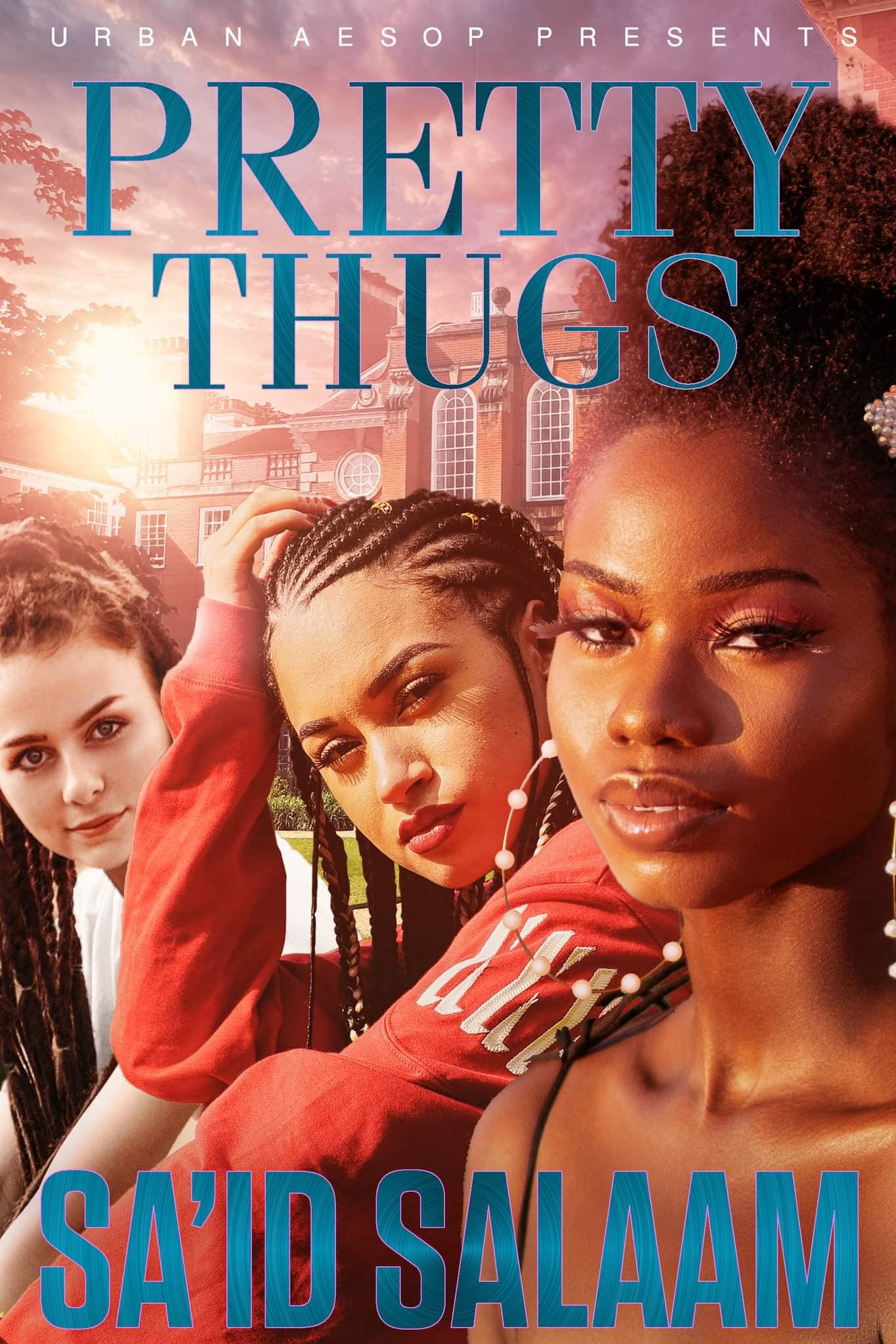 Pretty Thugs by Sa'id Salaam | Goodreads