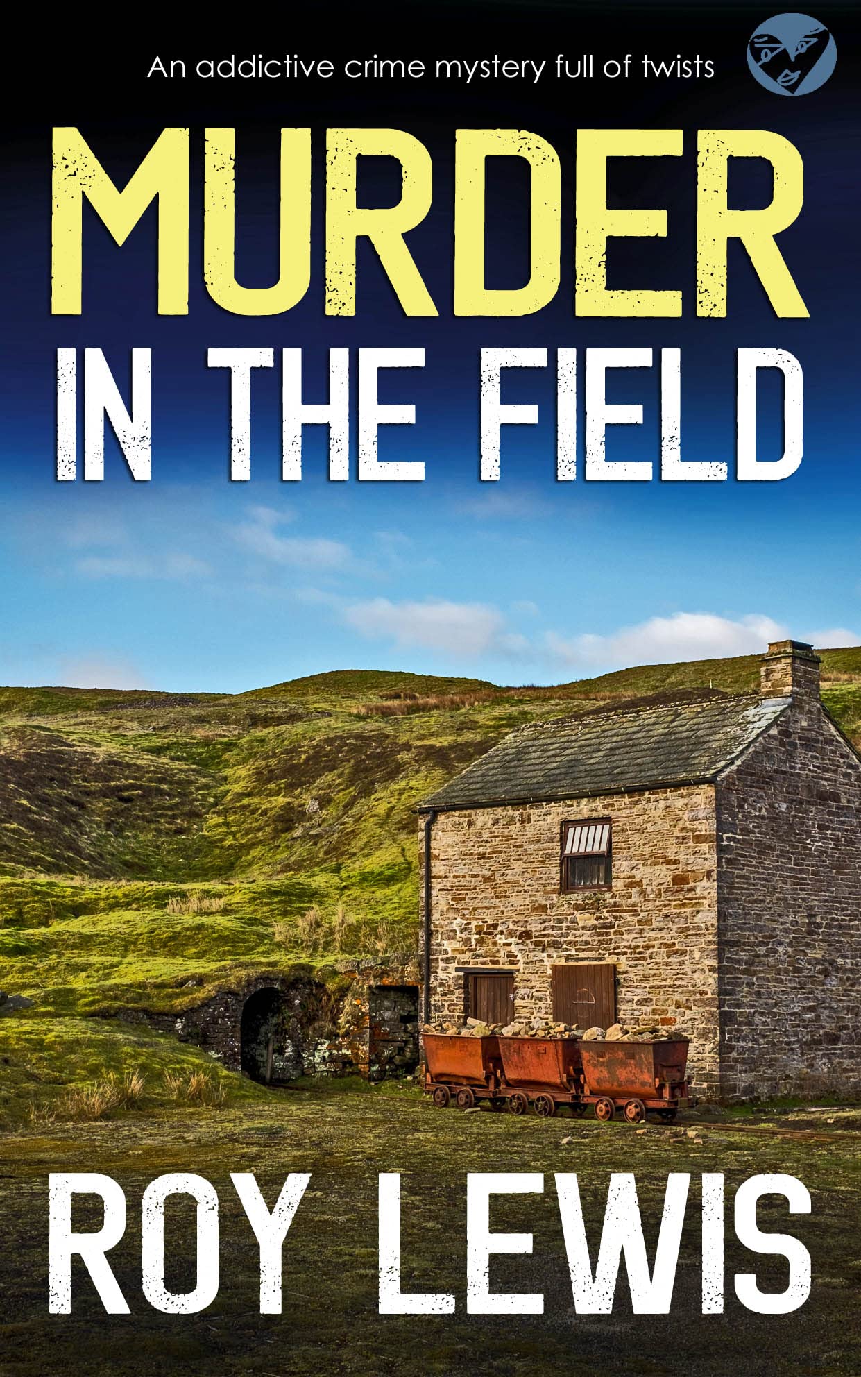 Murder In The Field by Roy Lewis | Goodreads