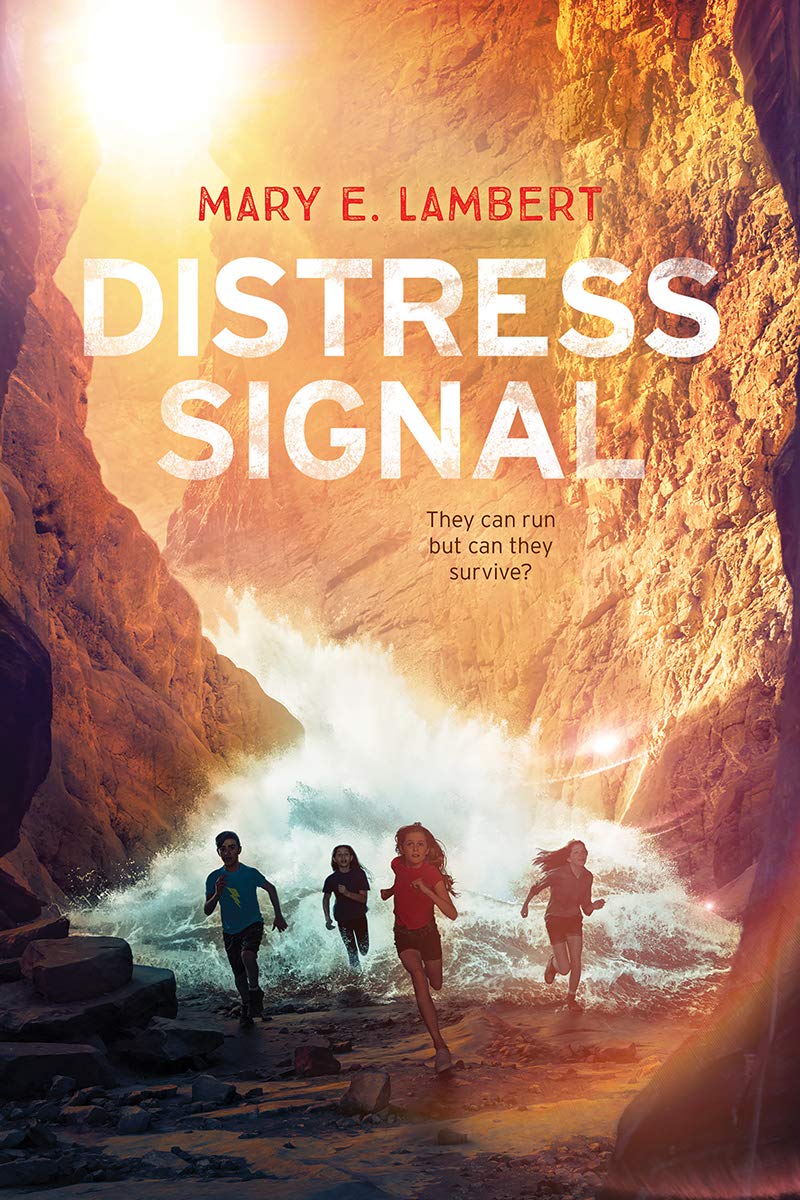 Distress Signal by Mary E. Lambert | Goodreads