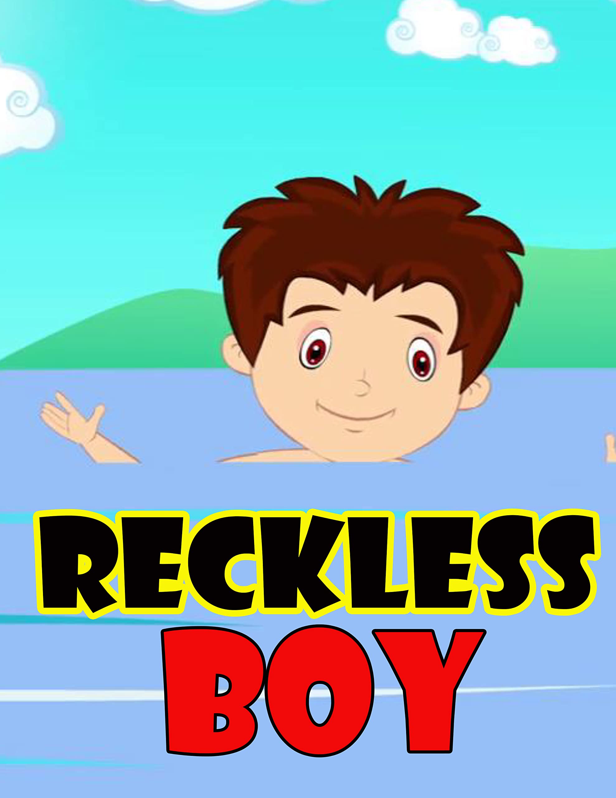 Reckless boy: Don't be too naughty by David Luke | Goodreads