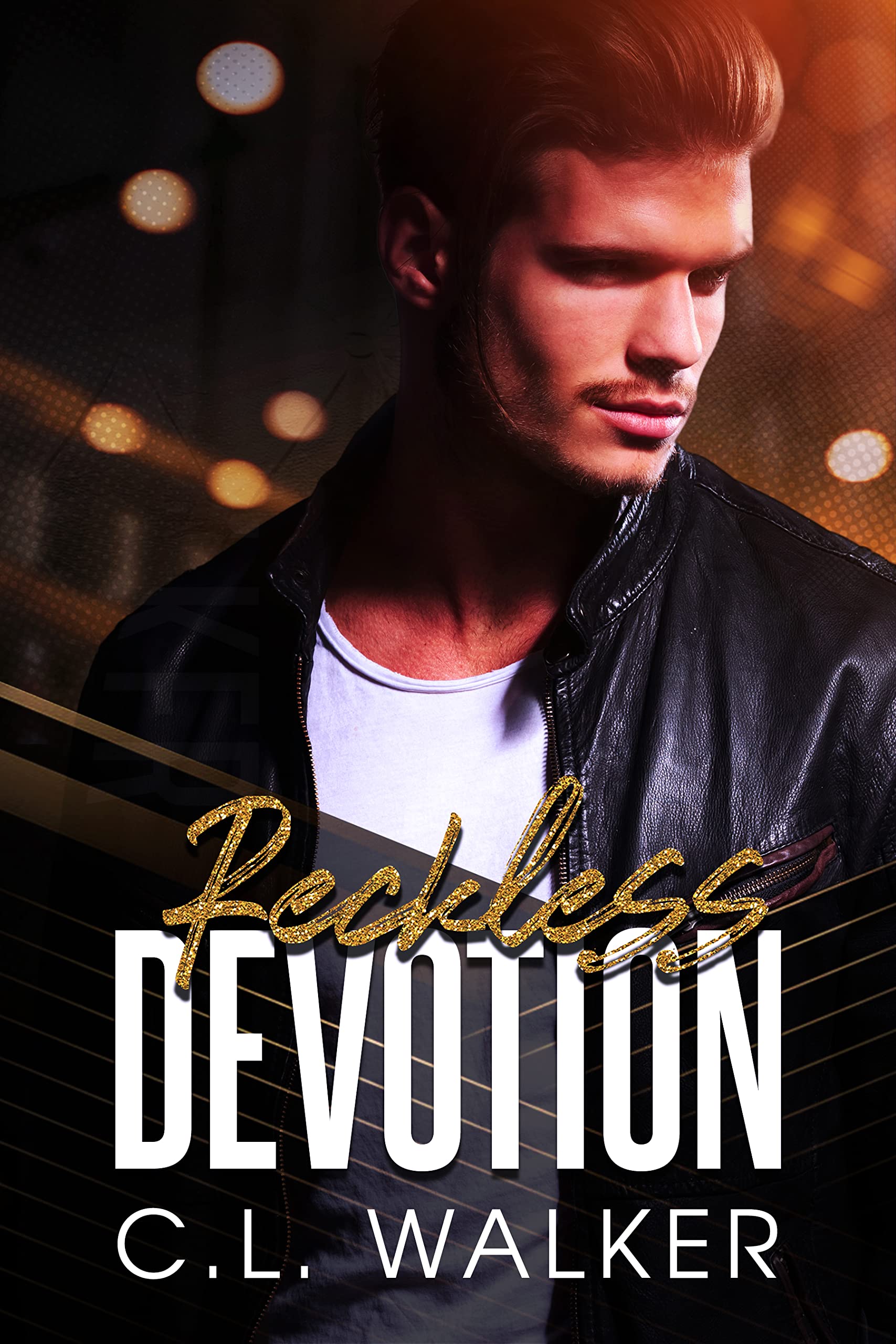 Reckless Devotion by C.L. Walker | Goodreads