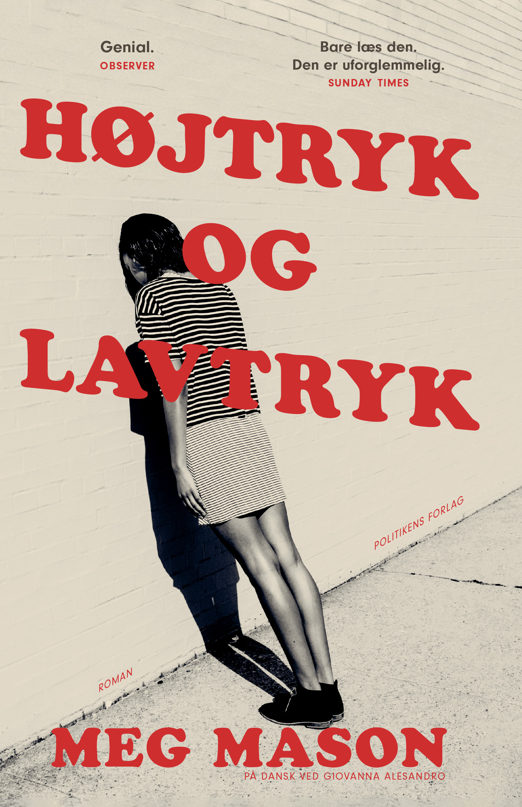 Højtryk og lavtryk by Meg Mason | Goodreads
