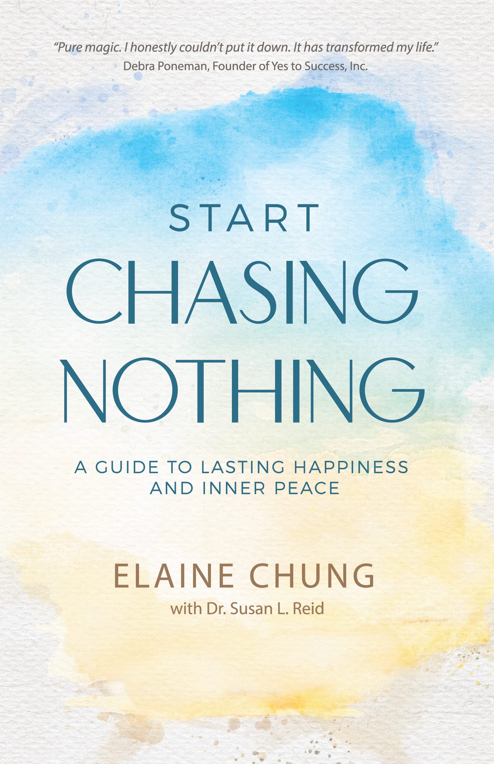 Start Chasing Nothing: A Guide to Lasting Happiness and Inner Peace by ...