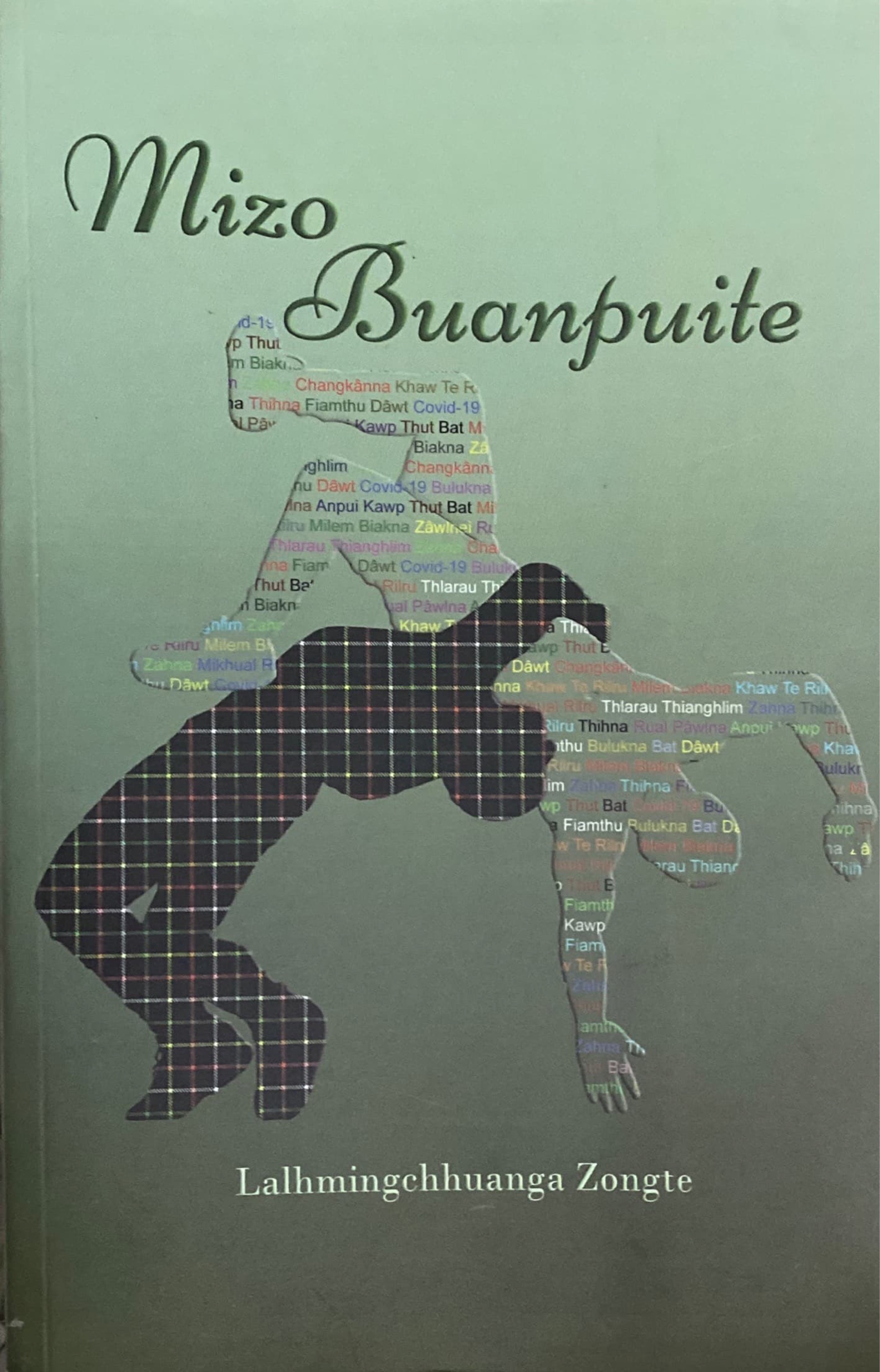 Mizo Buanpuite by Lalhmingchhuanga Zongte | Goodreads