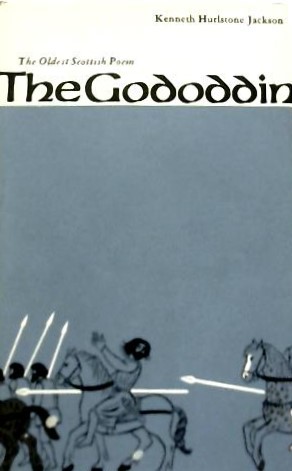 The Gododdin: The Oldest Scottish Poem by Aneirin | Goodreads