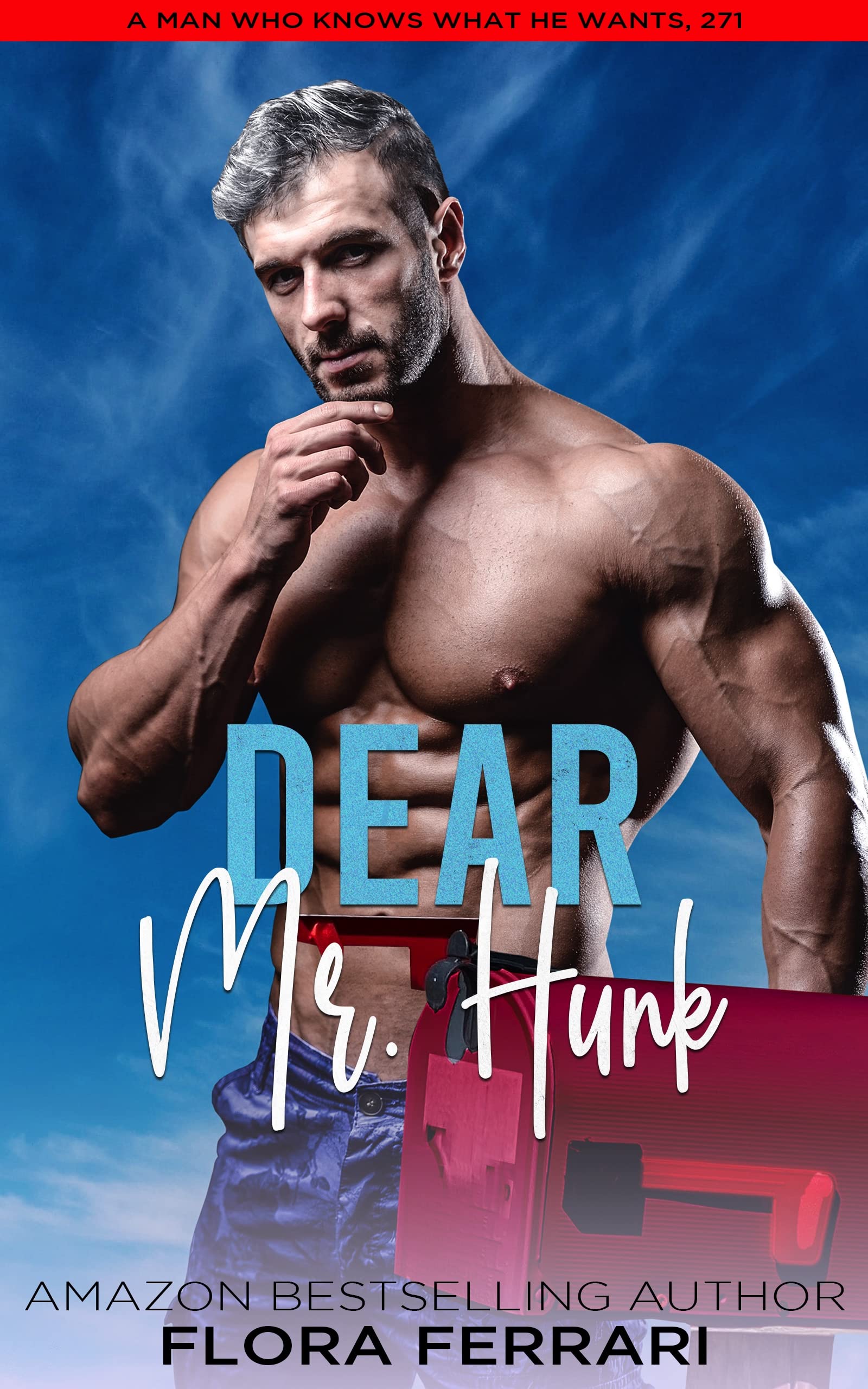 Dear Mr. Hunk by Flora Ferrari | Goodreads