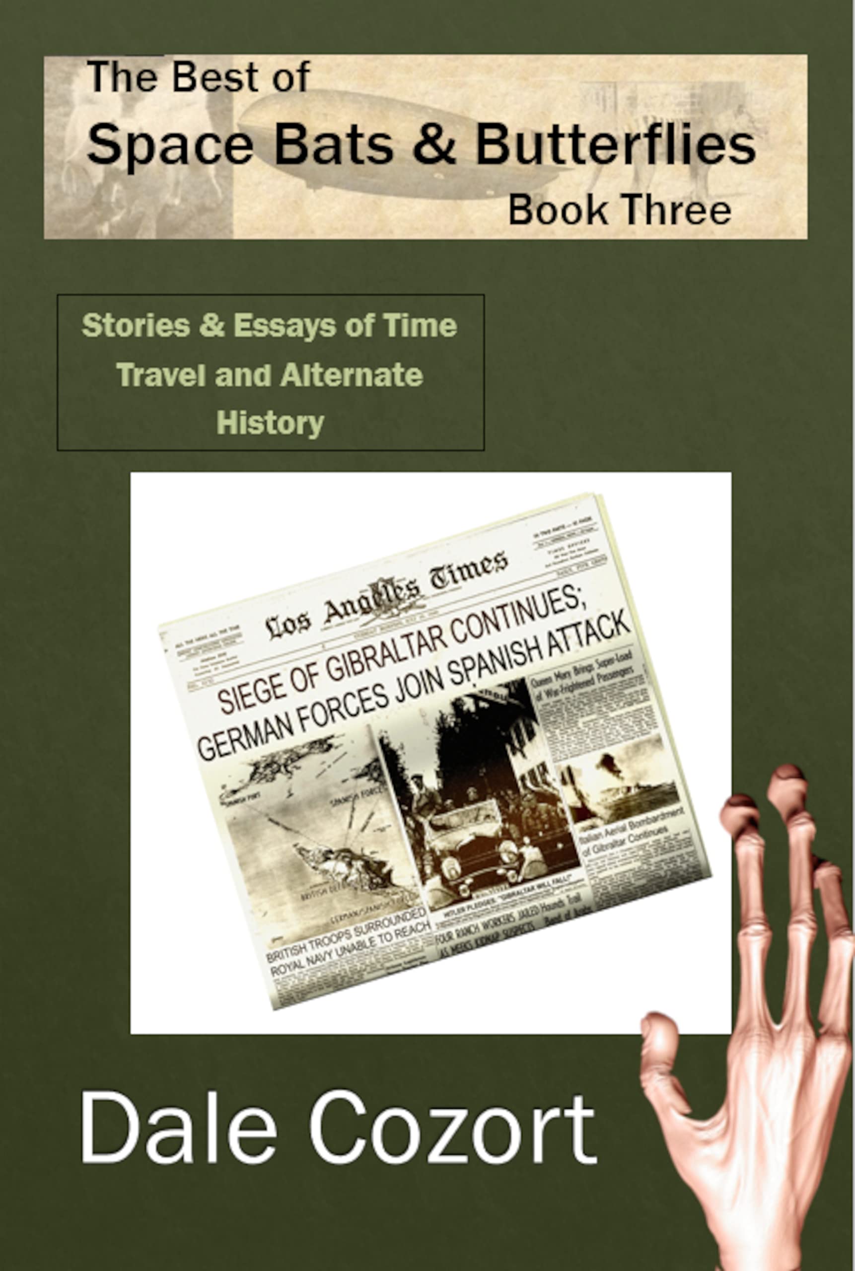 The Best of Space Bats & Butterflies - Book Three by Dale Cozort ...