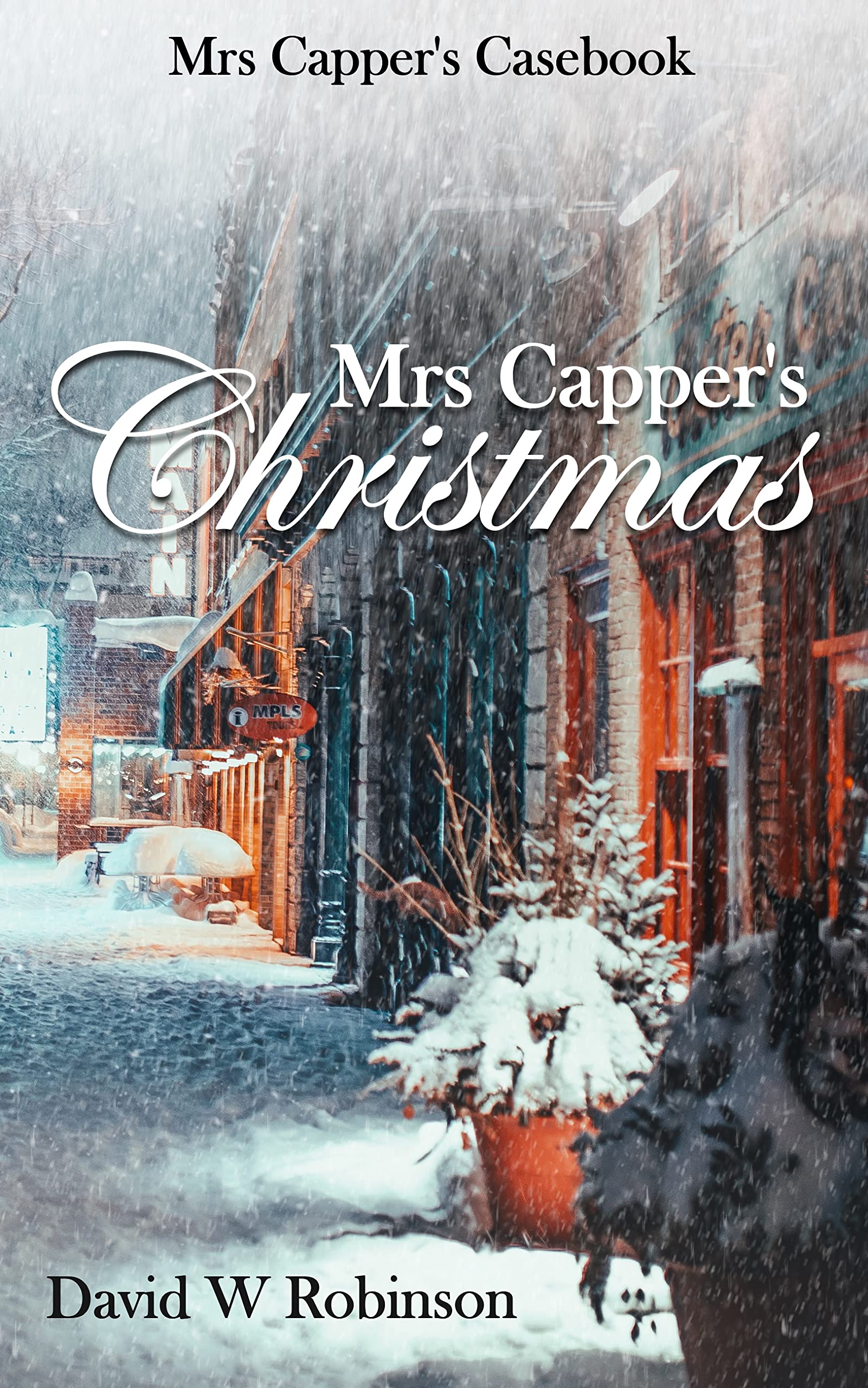 Mrs Capper's Christmas by David W. Robinson | Goodreads