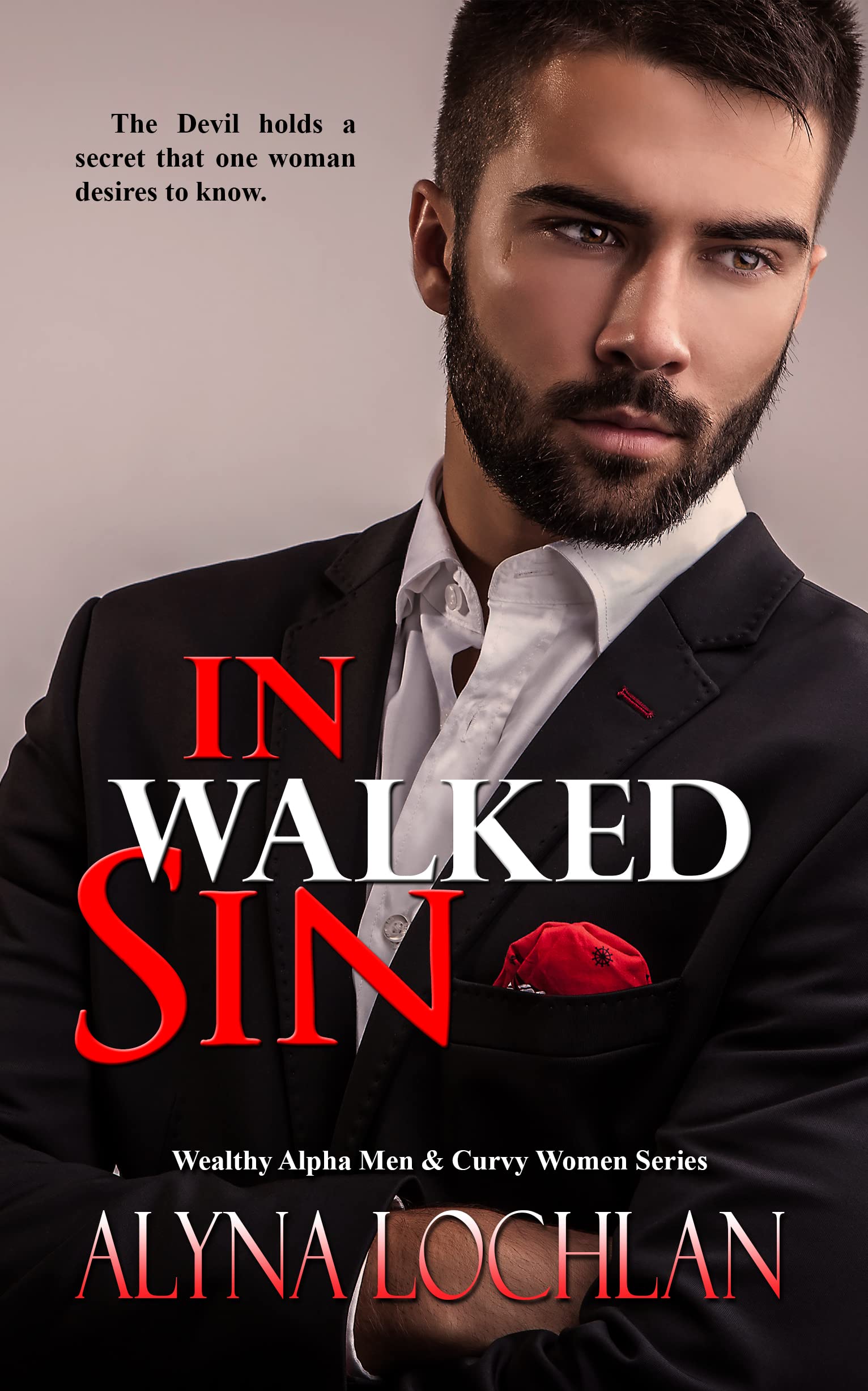 In Walked Sin by Alyna Lochlan | Goodreads