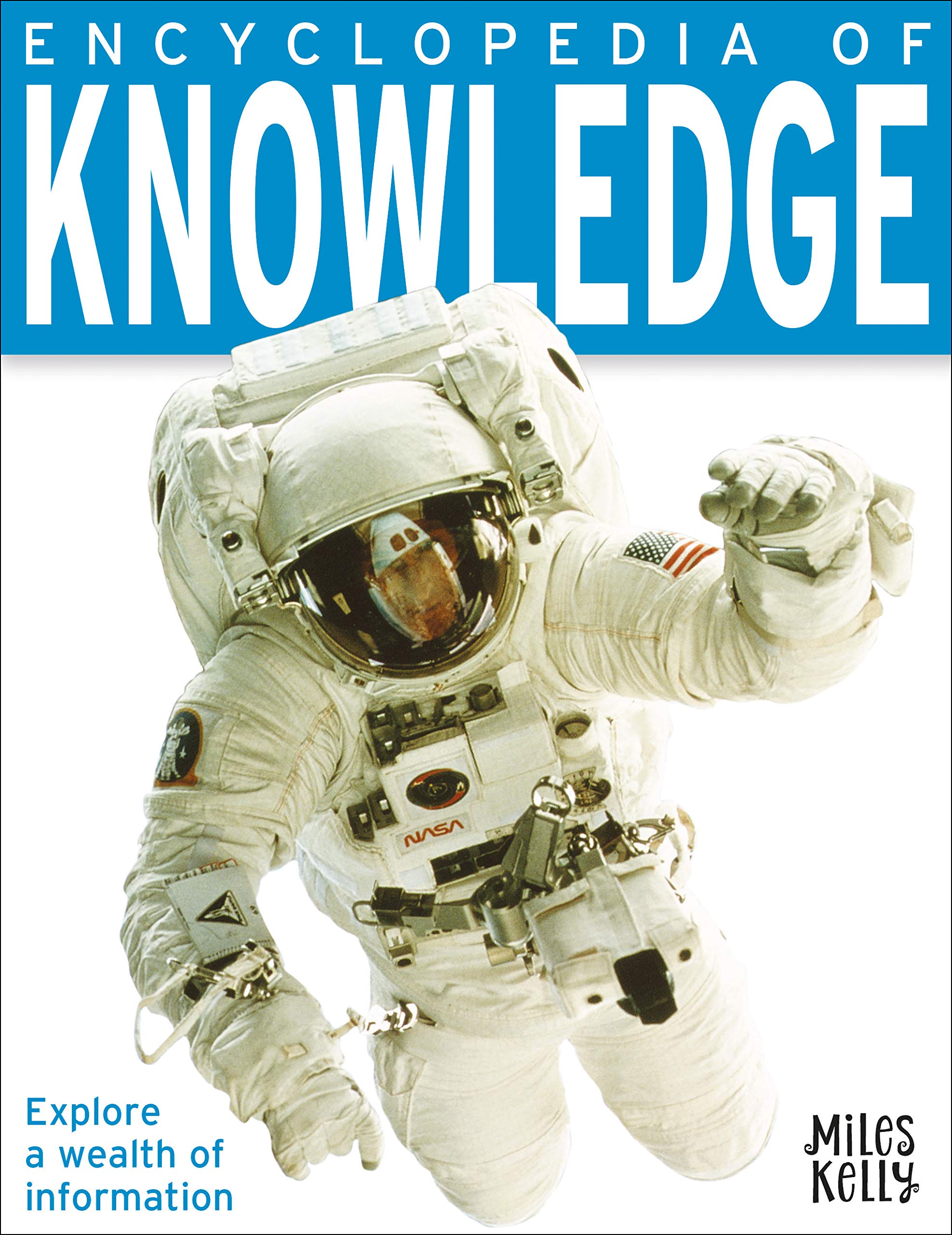 Encyclopedia of Knowledge by Miles Kelly Publishing | Goodreads