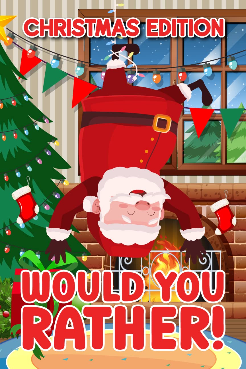 Would You Rather!: A Hilarious, Funny and Interactive Question Game ...