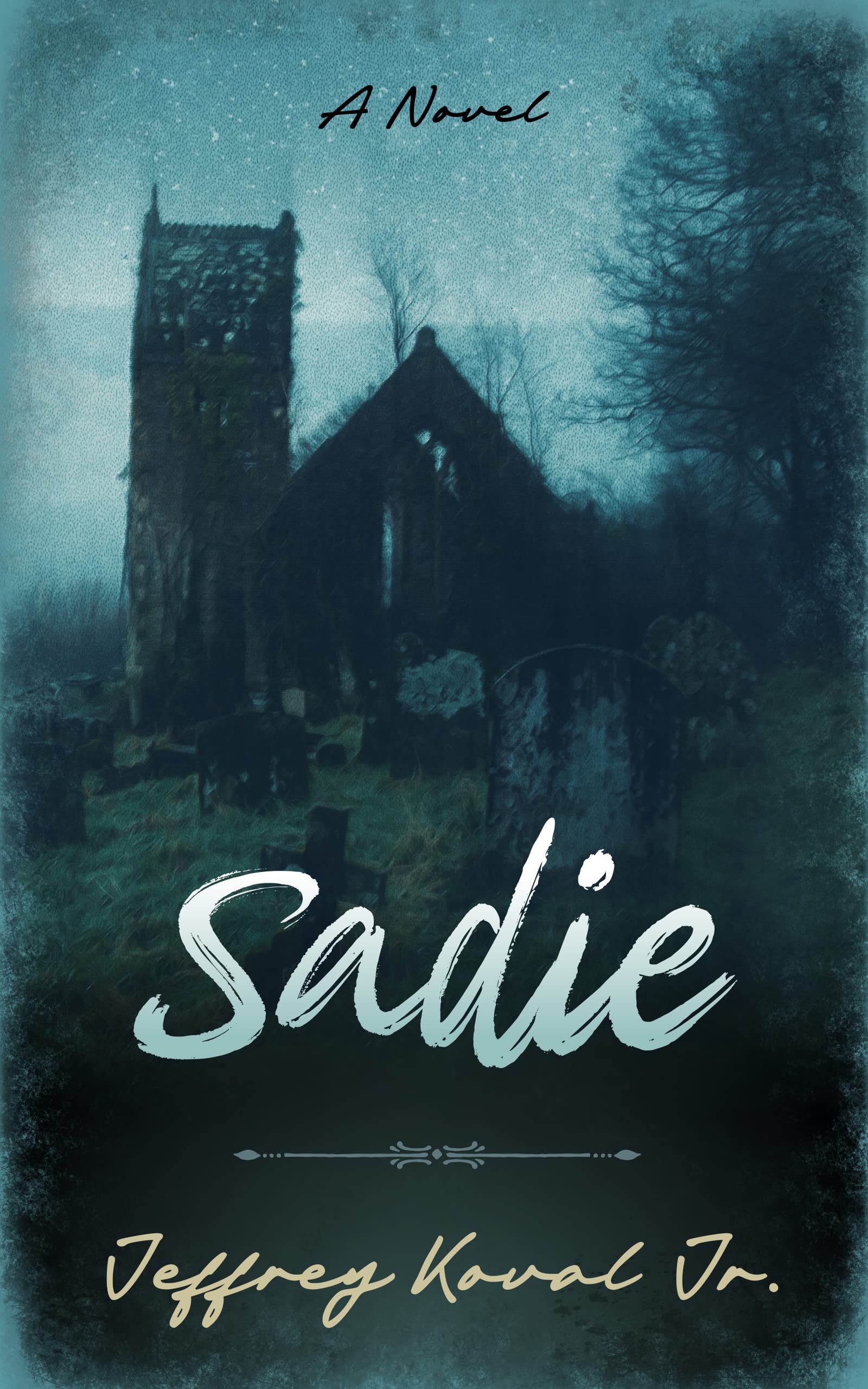 Sadie by Jeffrey Koval Jr. | Goodreads