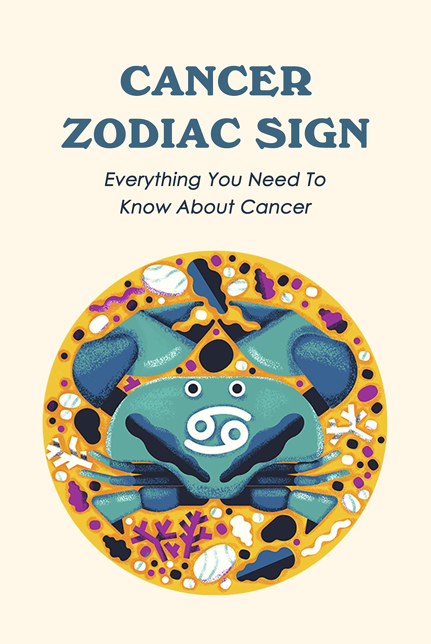 Everything you need to know about cancer zodiac 60 photos ...