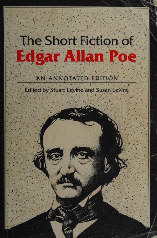 The Short Fiction of Edgar Allan Poe [69 stories] by Edgar Allan Poe ...