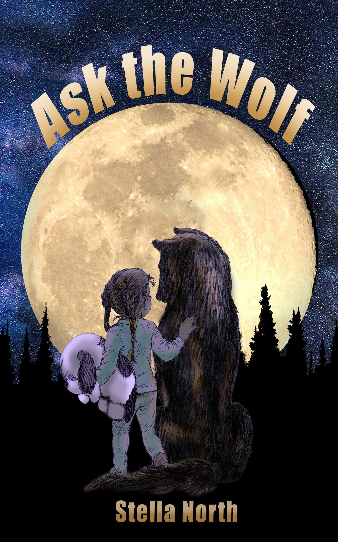 Ask the Wolf by Stella North | Goodreads