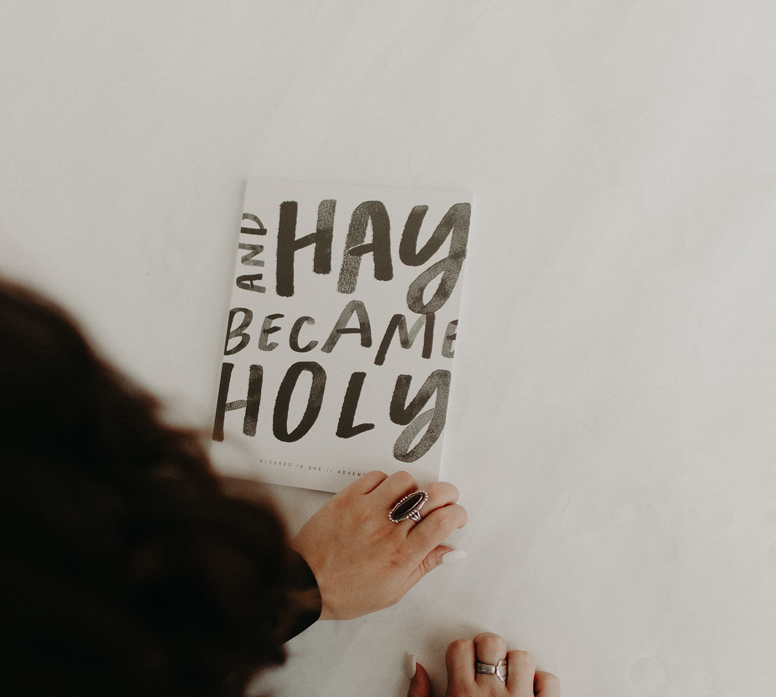 And Hay Became Holy // Advent 2021 Devotional by Blessed is She | Goodreads