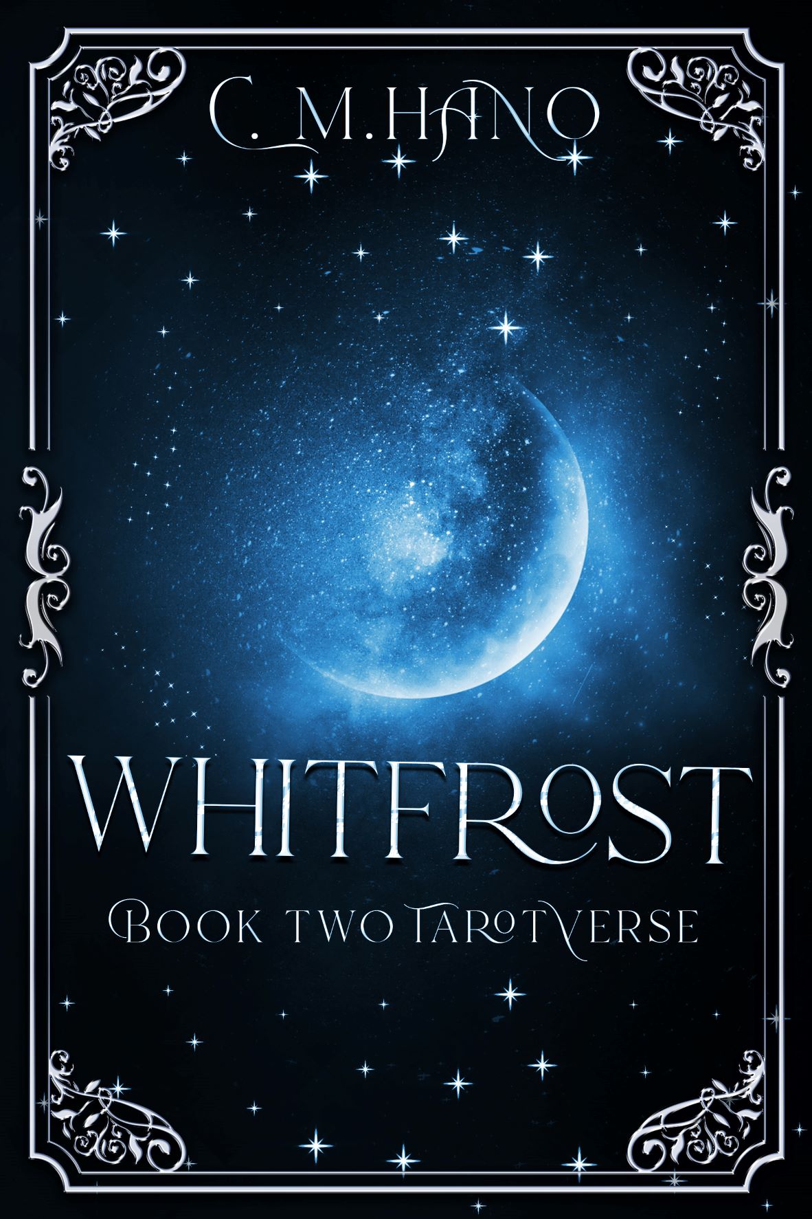 Whitfrost (Tarotverse #2) by C.M. Hano | Goodreads