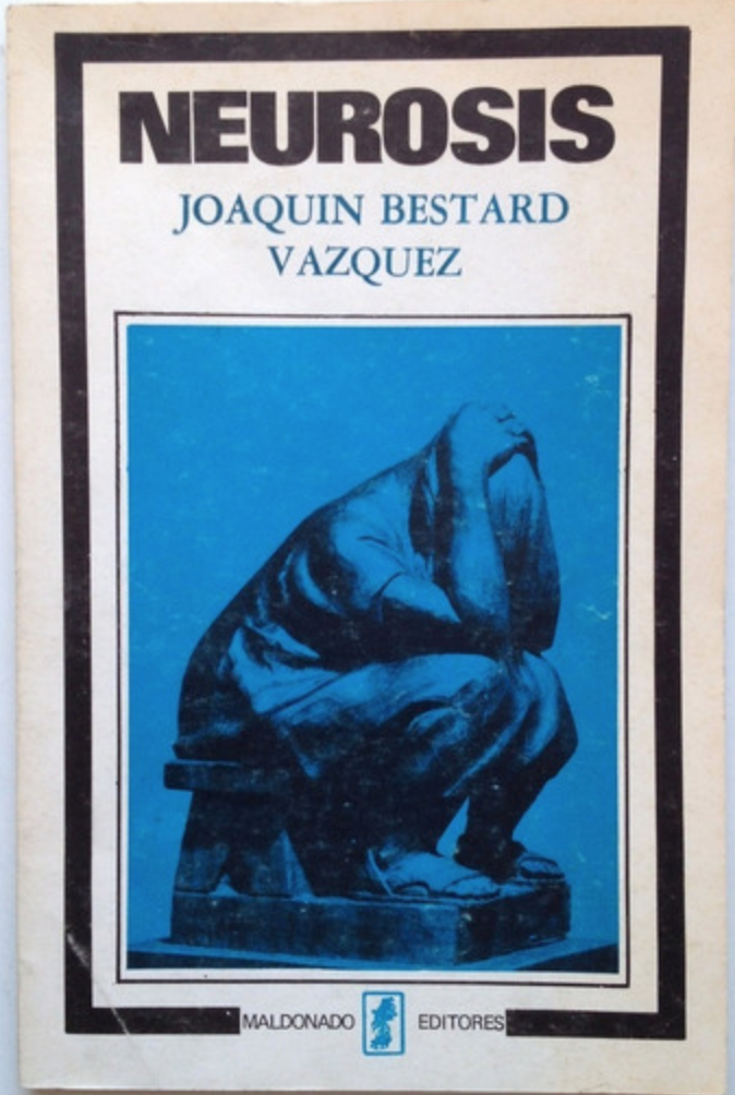 Neurosis by Joaquín Bestard Vázquez | Goodreads
