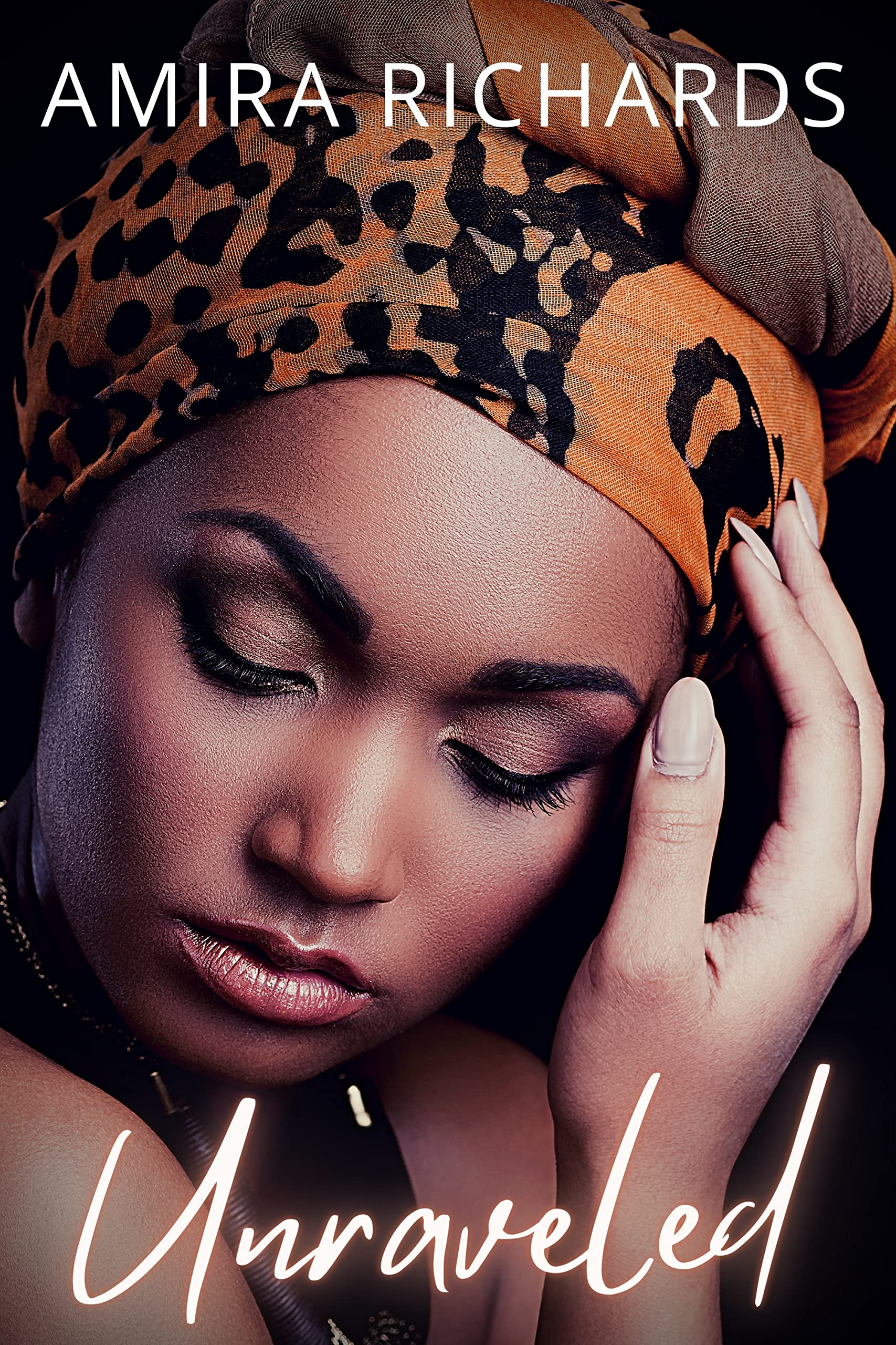 Unraveled: A friends to lovers romance by Amira Richards | Goodreads