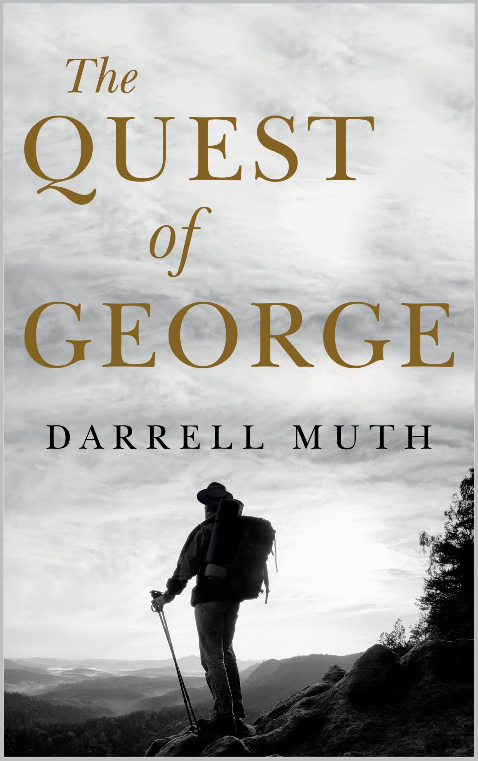 The Quest for George by Darrell Muth | Goodreads