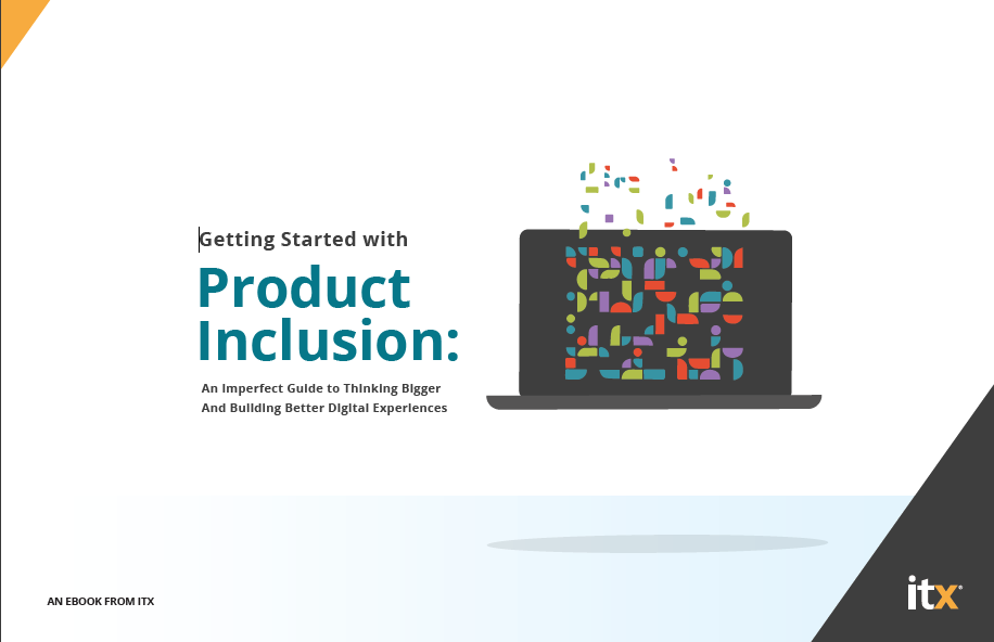 Getting Started with Product Inclusion: An Imperfect Guide to Thinking ...