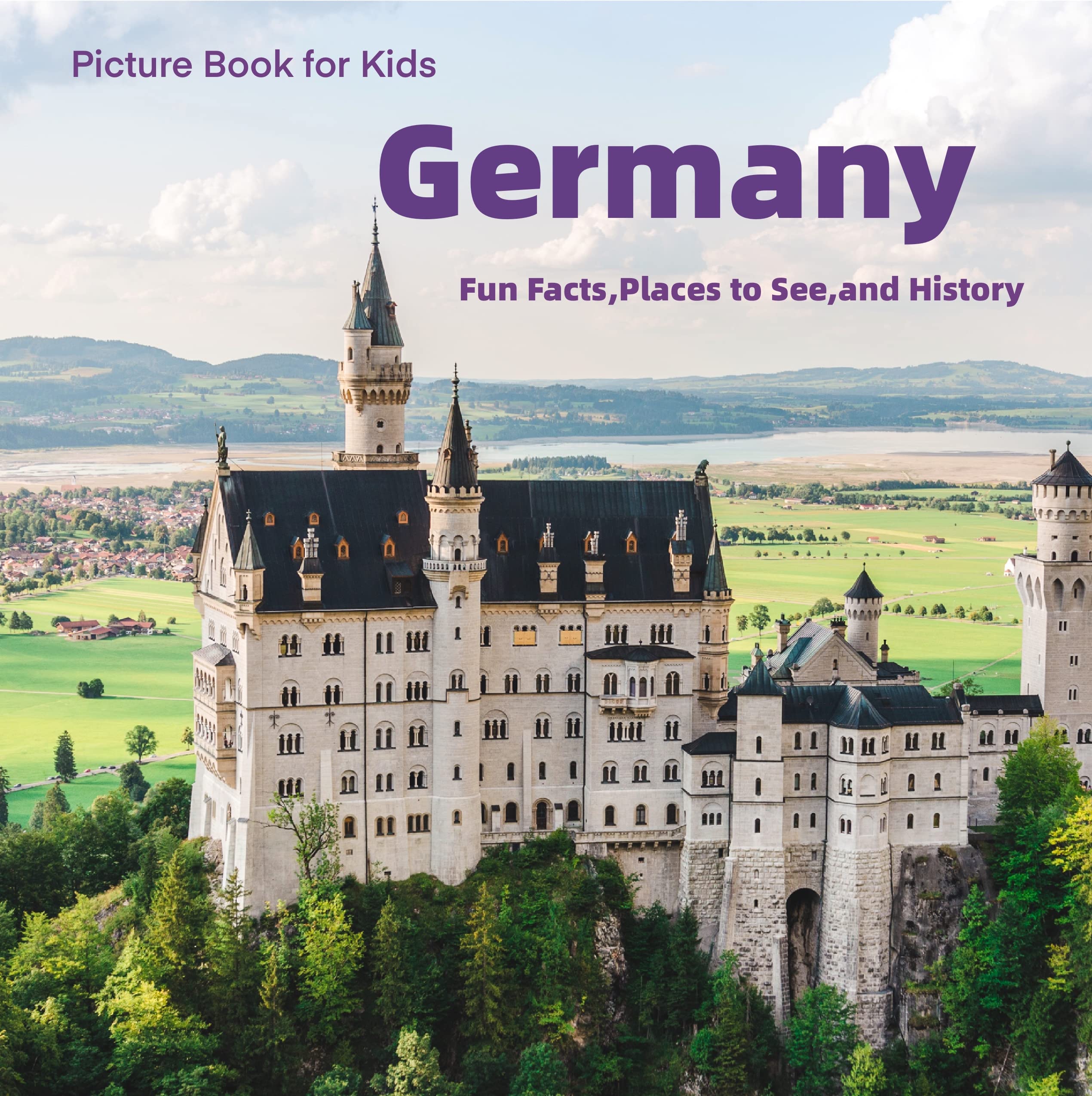 Picture Book for Kids: Germany: Fun Facts, Places to See and History by ...