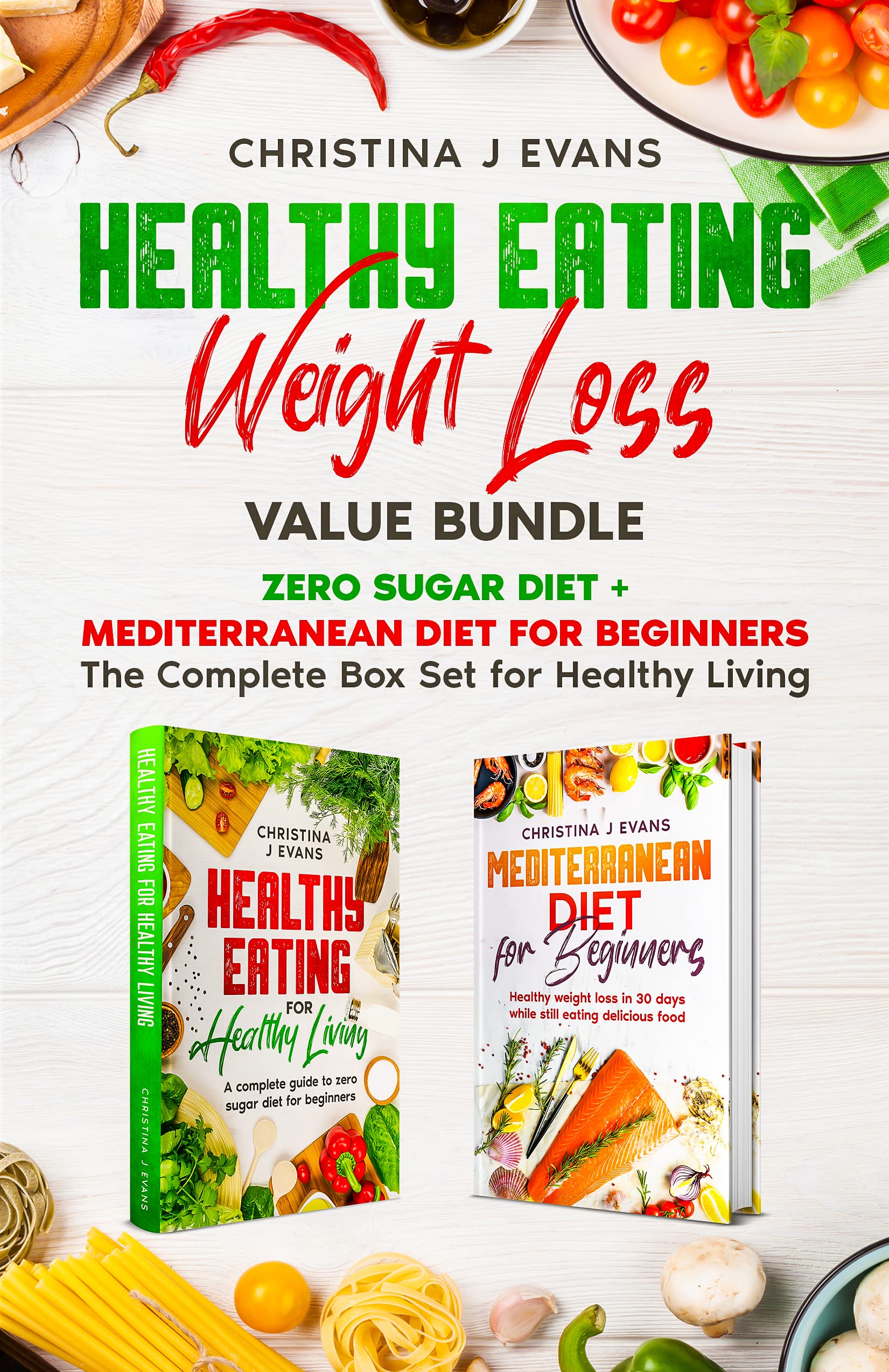 Healthy Eating Weight Loss Value Bundle: Zero Sugar Diet ...