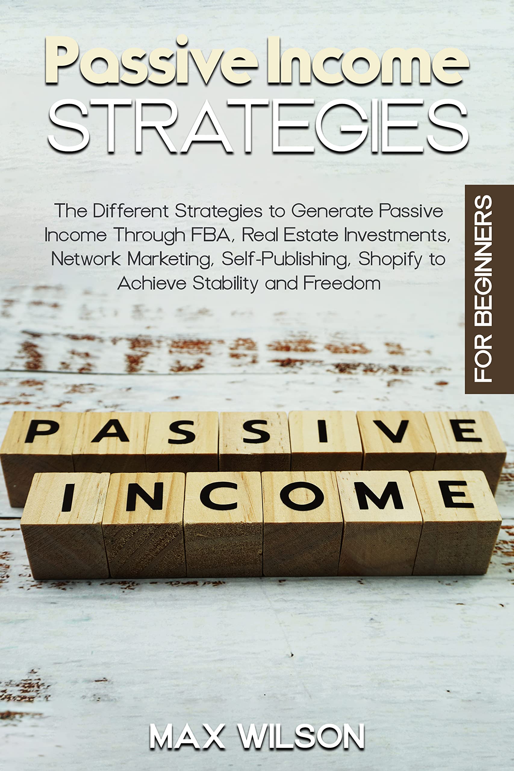 Passive Income Strategies: The Different Strategies to Generate Passive ...