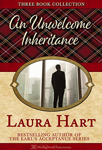 An Unwelcome Inheritance: Boxset by Laura Hart | Goodreads