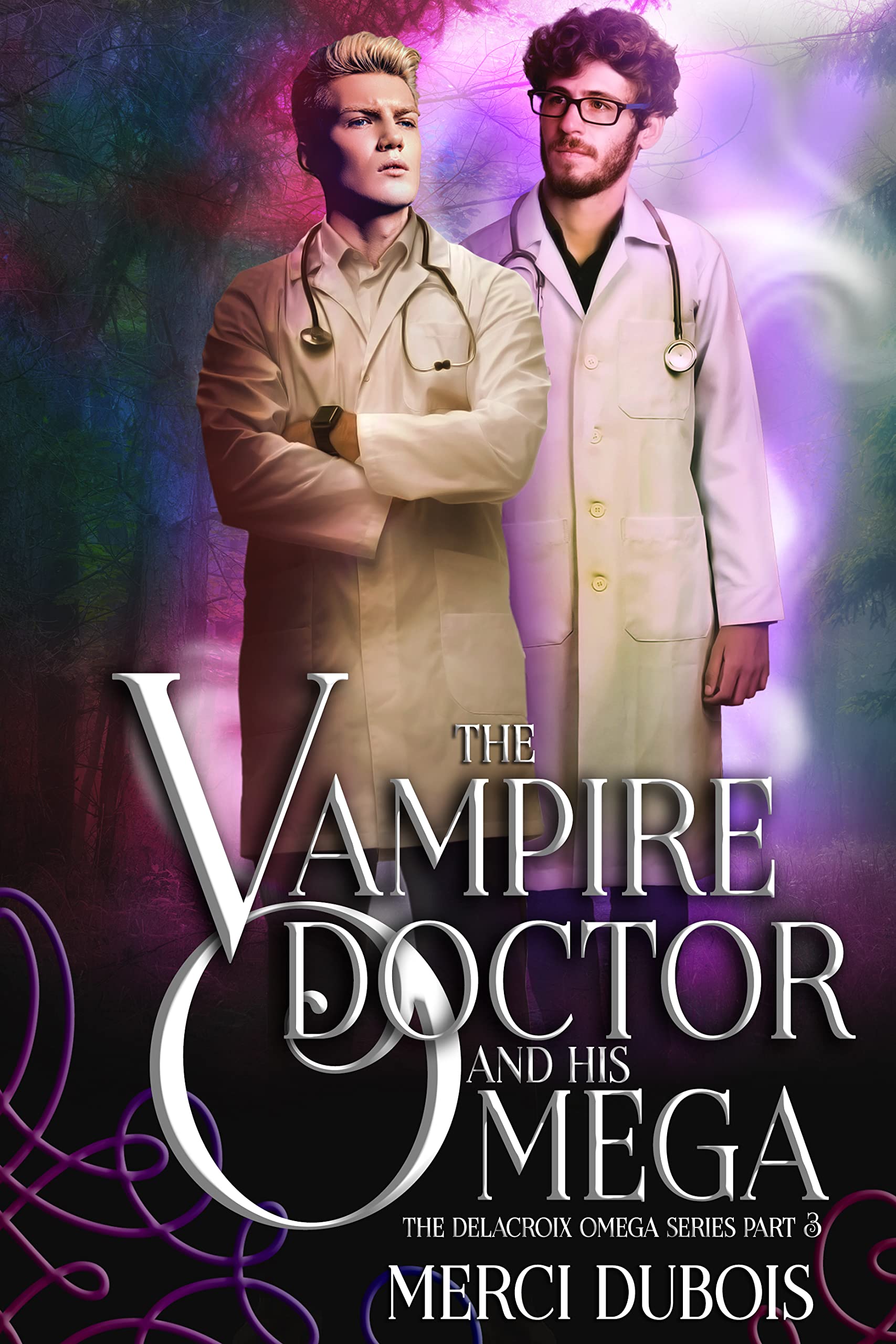 The Vampire Doctor and His Omega (Delacroix Omega #3) by Merci Dubois ...