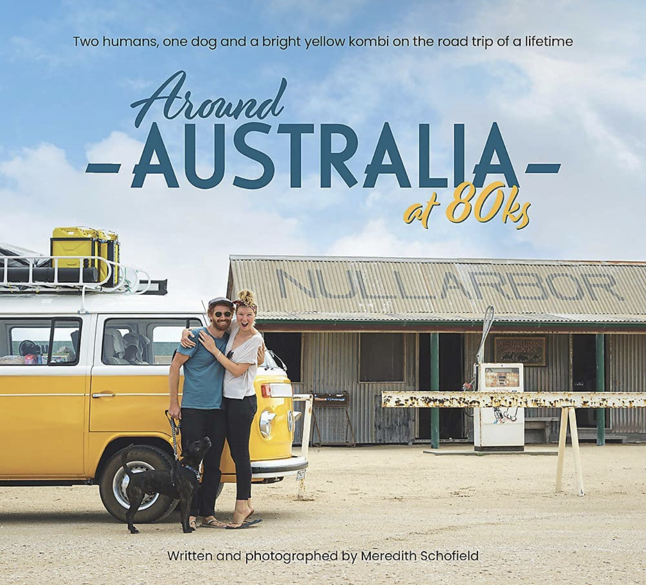 Around Australia at 80ks by Meredith Schofield | Goodreads