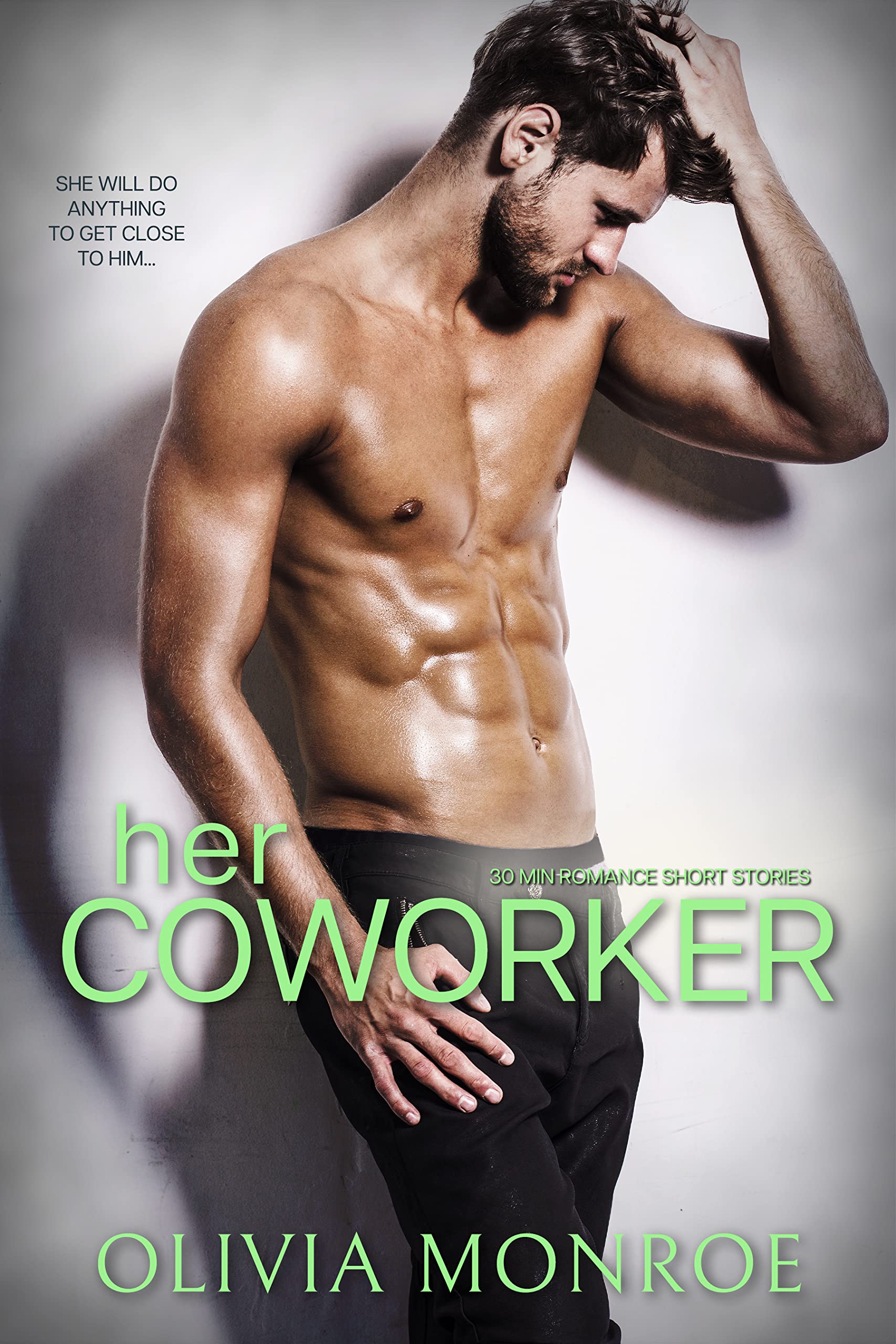 Her Coworker by Olivia Monroe | Goodreads