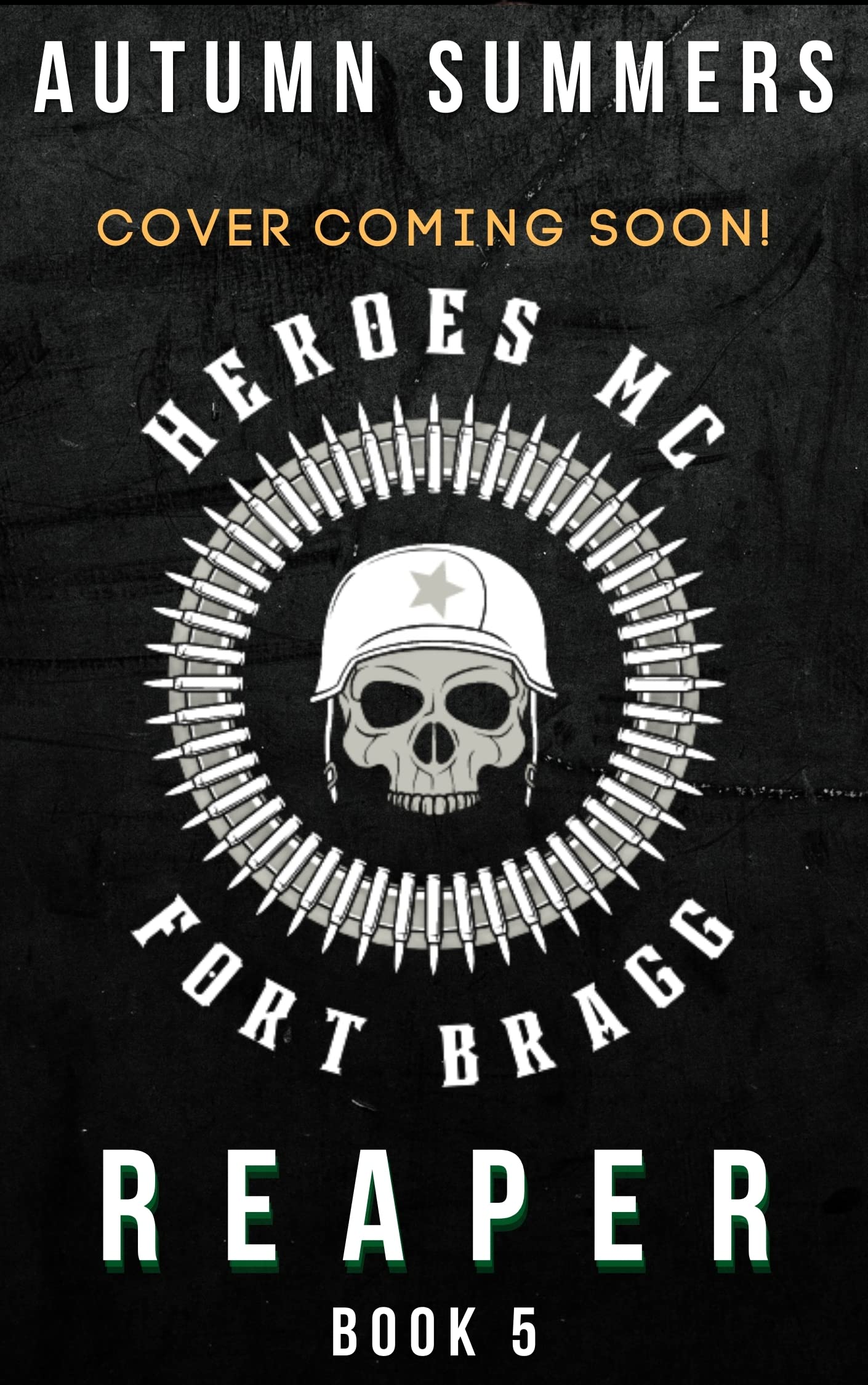 Reaper (Heroes MC Fort Bragg #5) by Autumn Summers | Goodreads