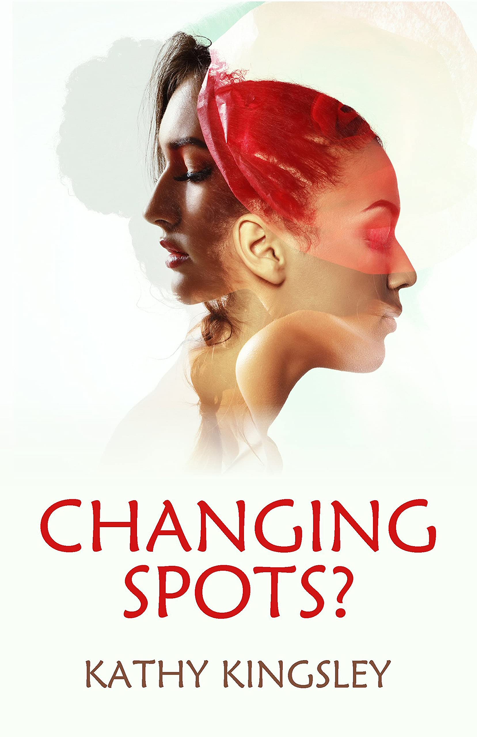 CHANGING SPOTS? by Kathy Kingsley | Goodreads