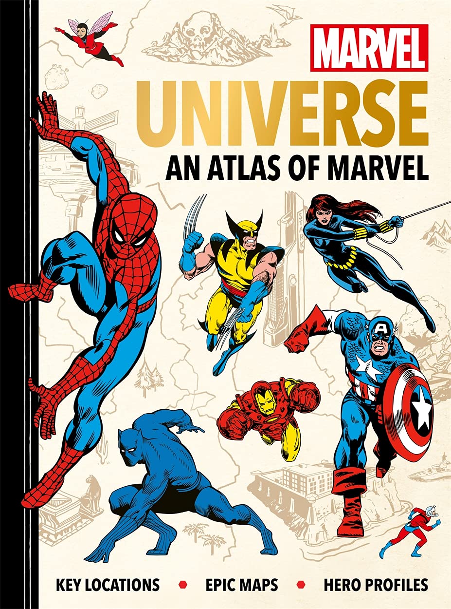 Marvel Universe: An Atlas of Marvel: Key locations, epic maps and hero ...
